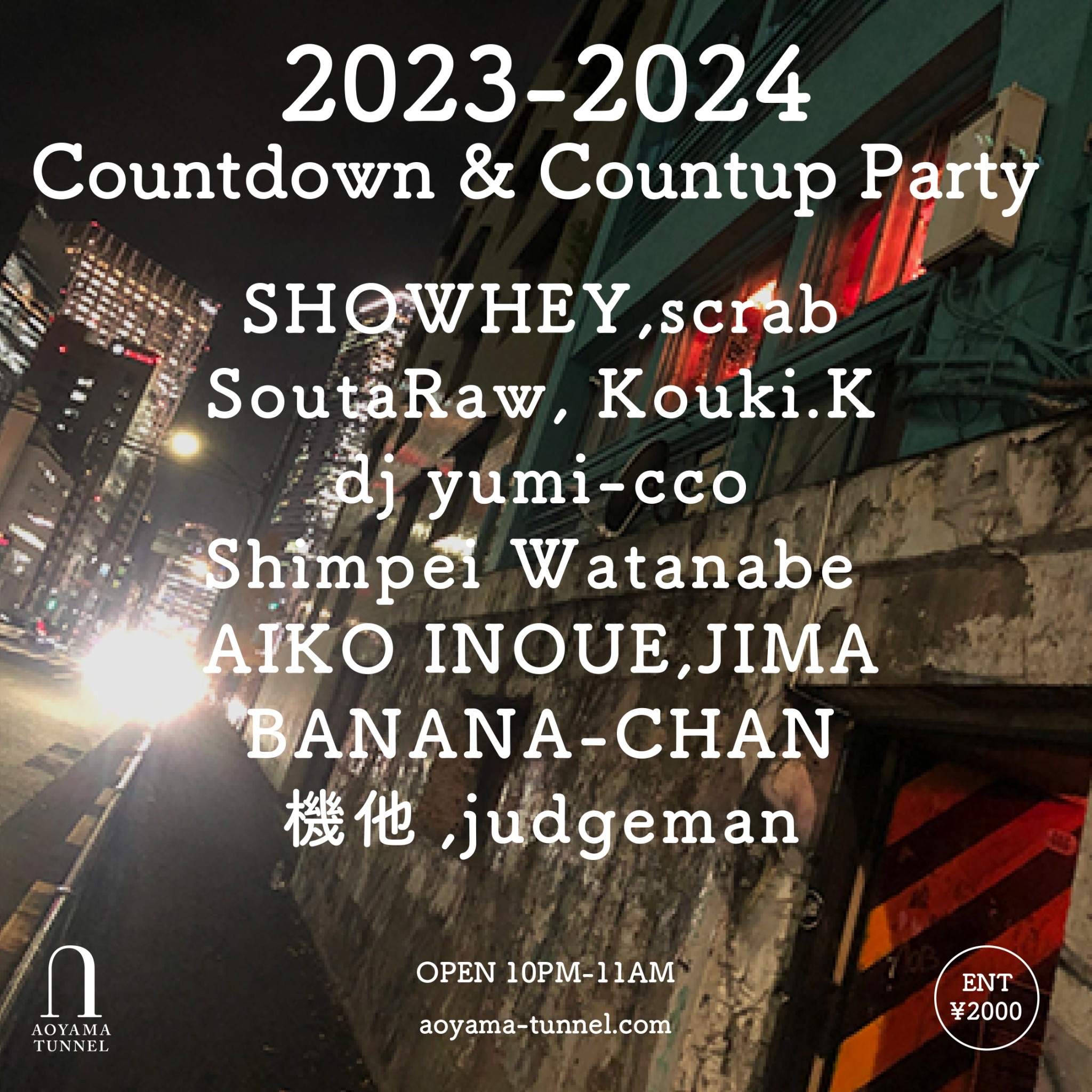 TUNNEL Countdown & Countup Party 2023-2024 at Aoyama Tunnel, Tokyo