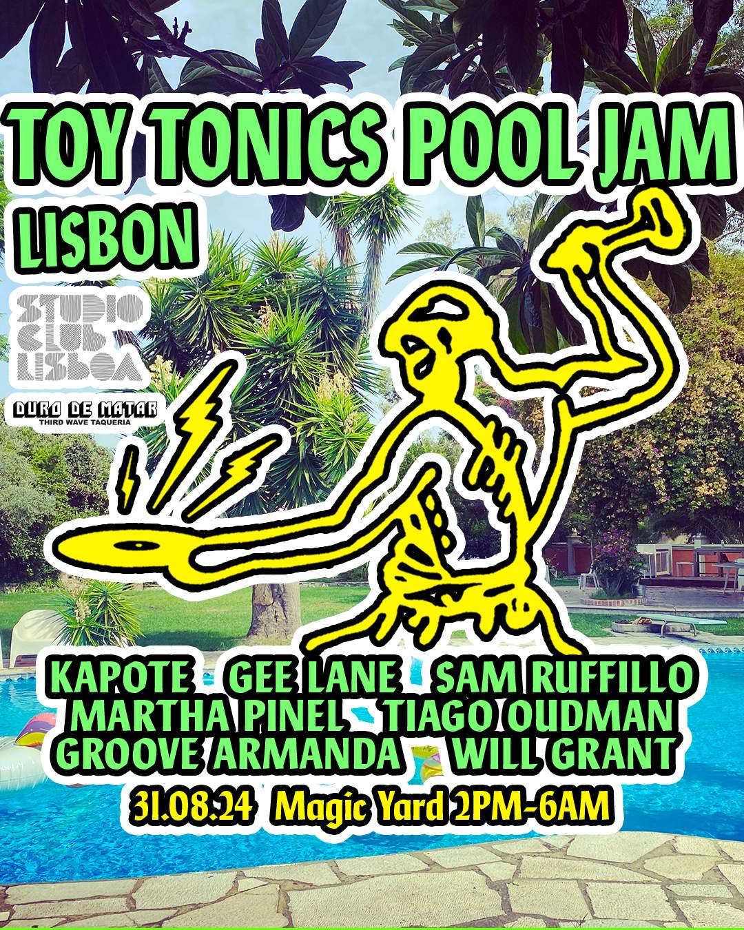 TOY TONICS POOL JAM at Magic Yard, Lisbon