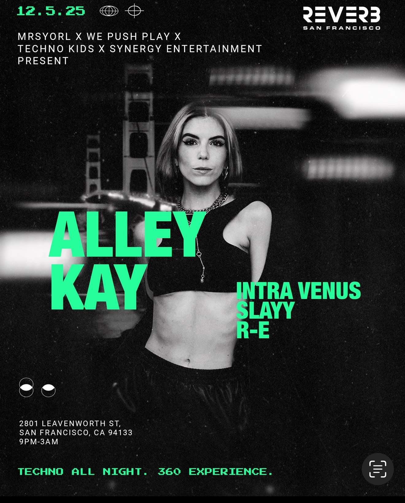 Mrsyorl & We Push Play present: Alley Kay at Reverb SF, San Francisco ...