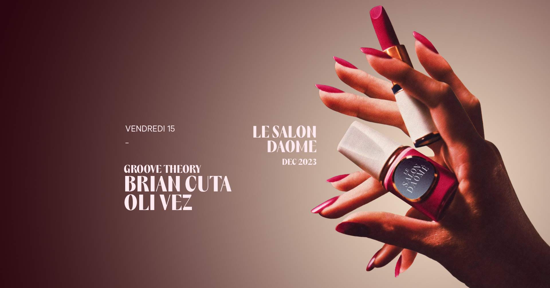 Groove Theory presents Brian Cuta / Oli Vez at Salon Daomé, Le, Montreal