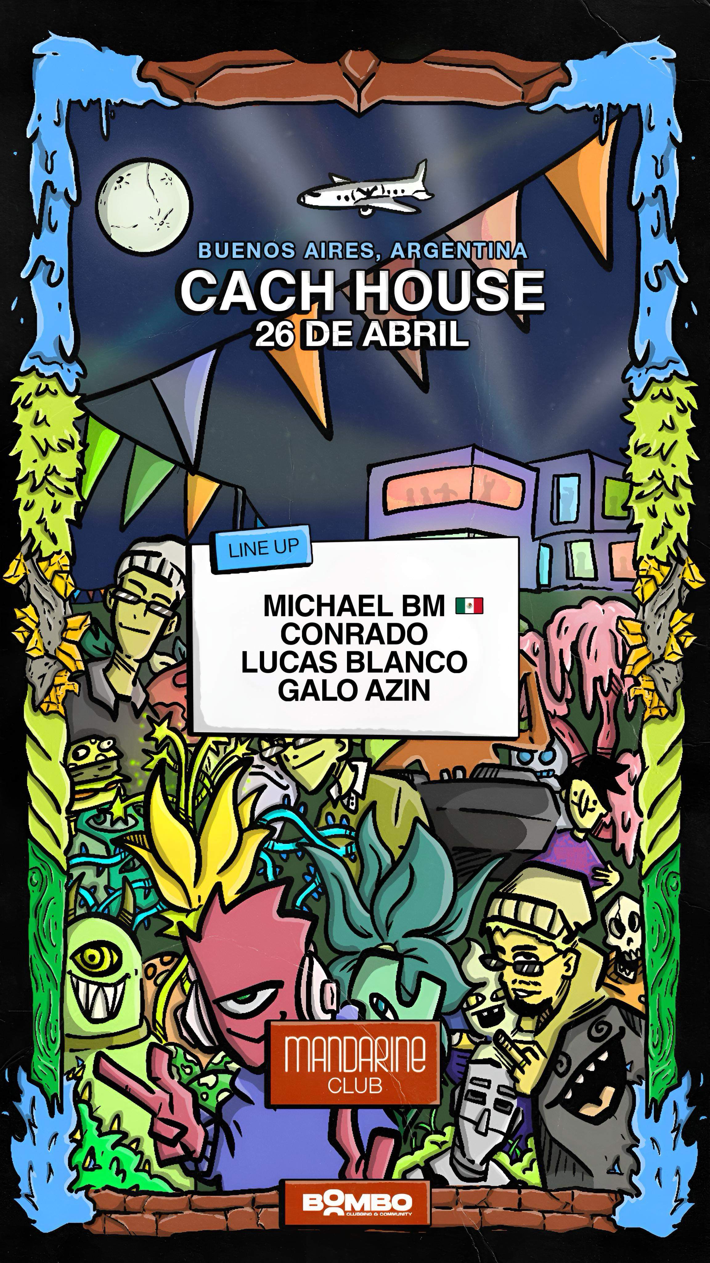 MICHAEL BM & MORE ARTISTS - CACH HOUSE by MANDARINE at TBA - Mandarine ...