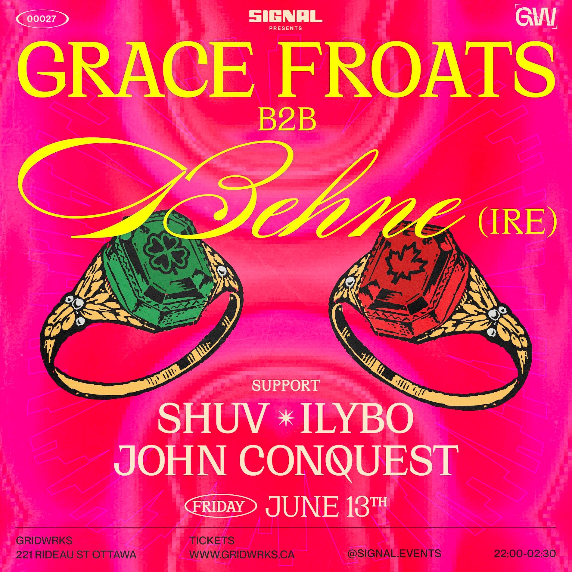 SIGNAL27: Grace Froats B2B Behne (IRE), Shuv, ilybo, John Conquest at ...