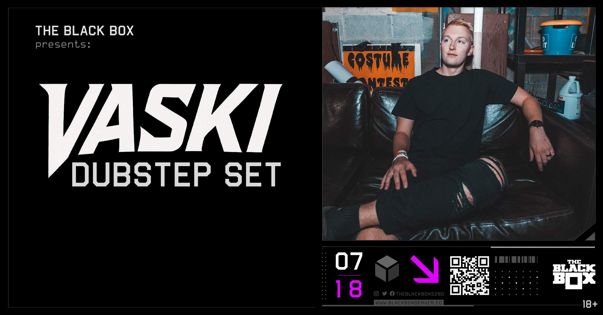 The Black Box presents: Vaski (Dubstep Set) at The Black Box, Denver