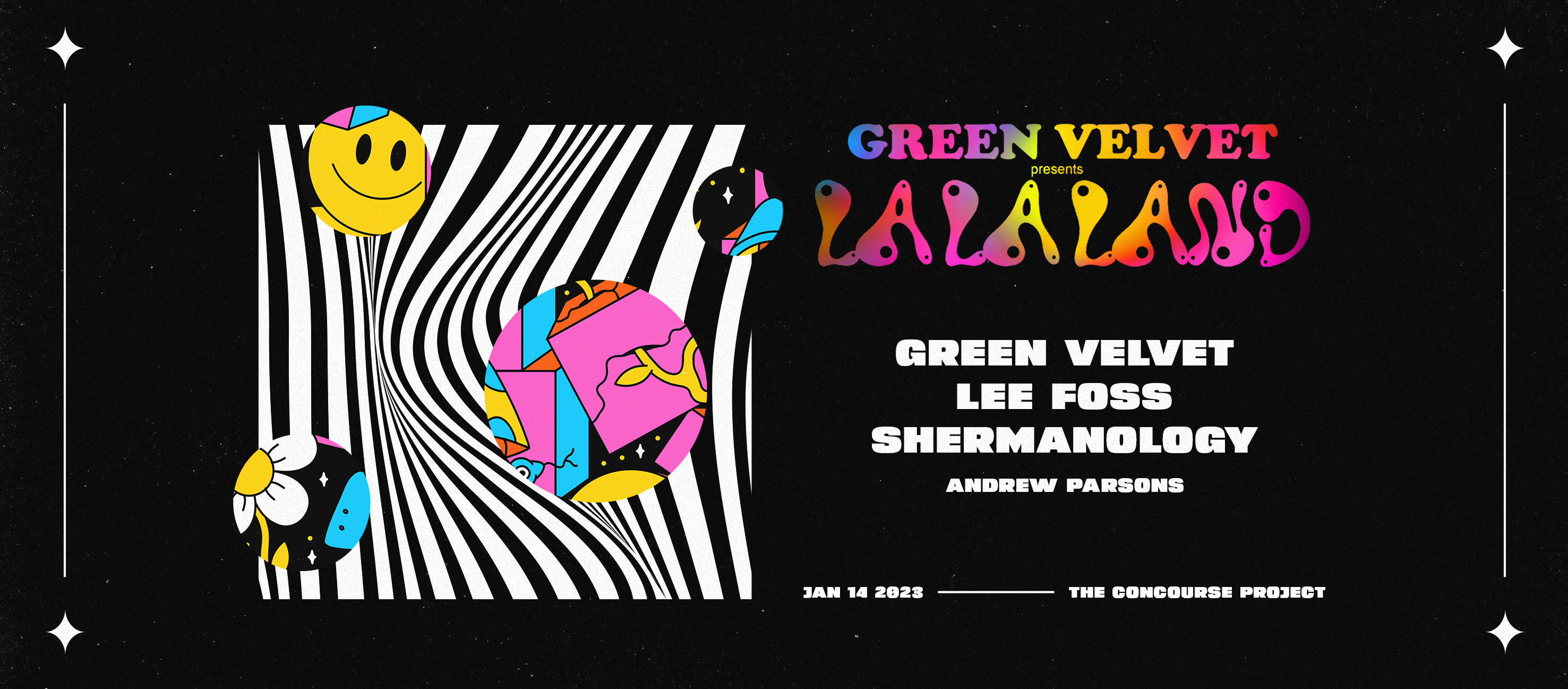 La La Land: Green Velvet, Lee Foss & Shermanology - Austin at The ...