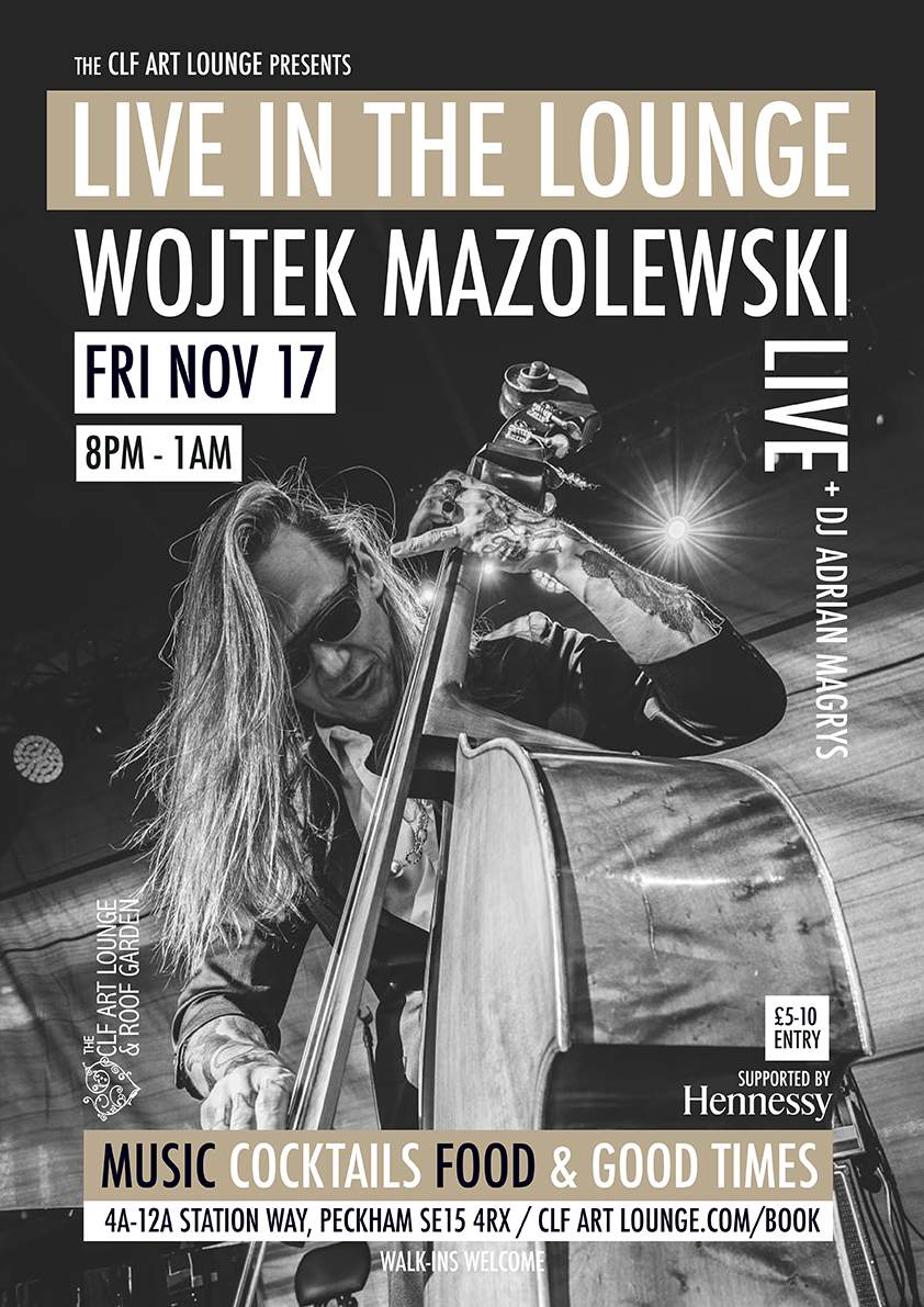 Wojtek Mazolewski Live In The Lounge + DJ Adrian Magrys - A London Jazz ...