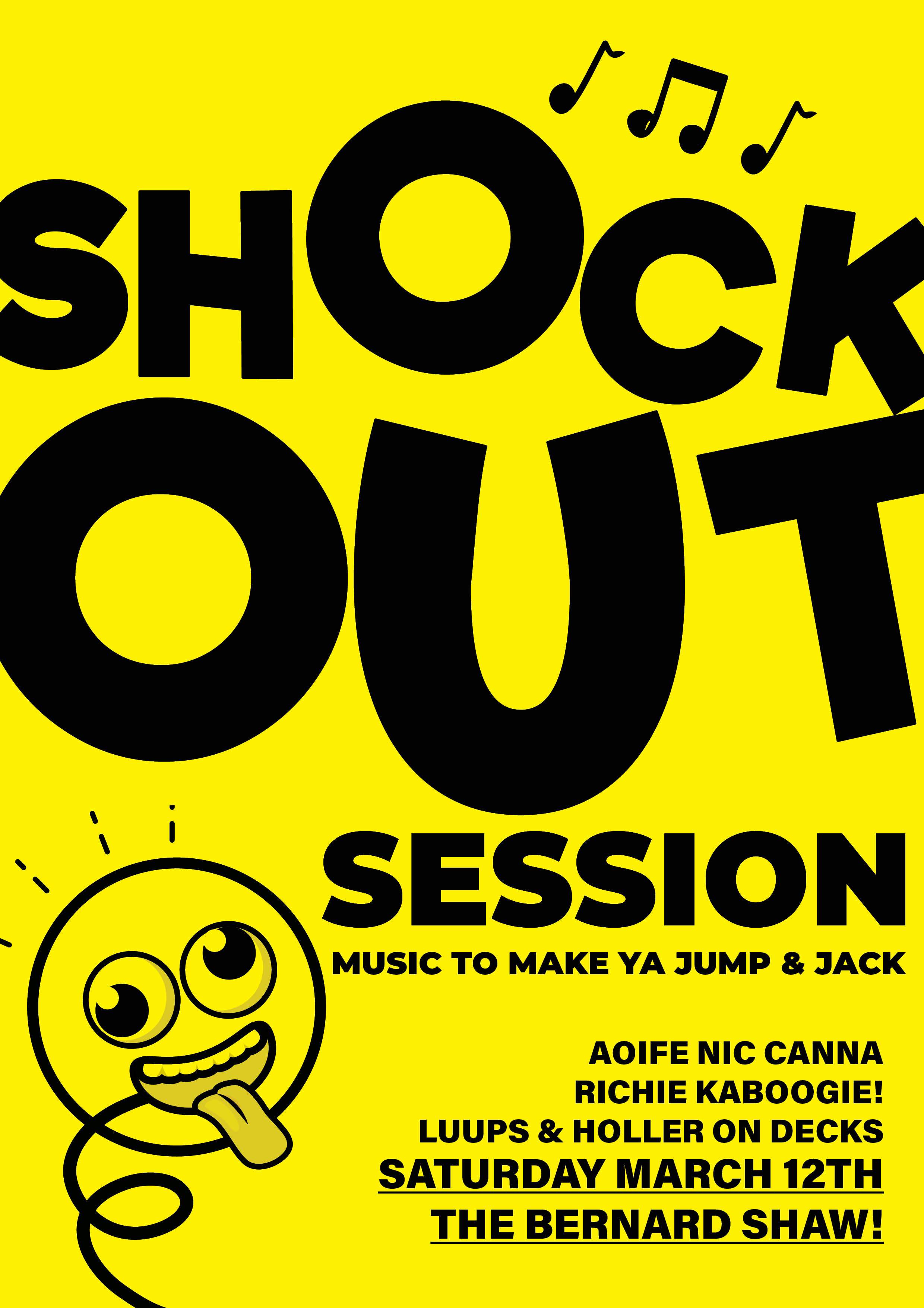 Shock Out Session at The Bernard Shaw, Dublin