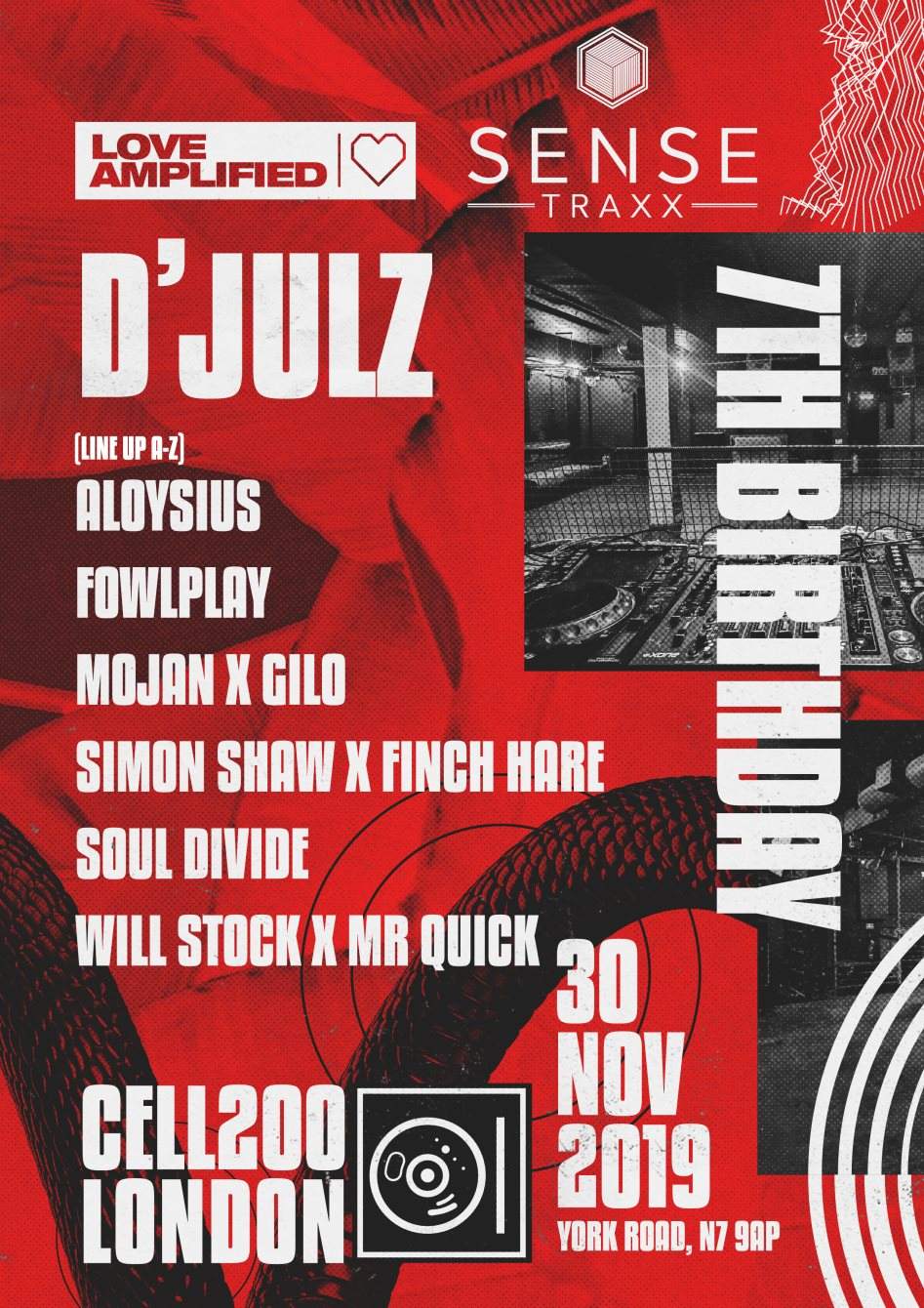 Sense Traxx X Love Amplfied 7th Birthday with D'Julz [Bass Culture] bij ...
