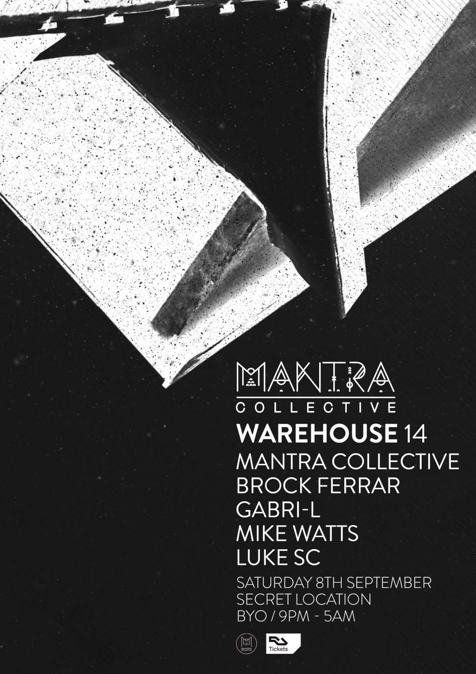 Mantra Collective Warehouse 14 em Warehouse Secret Location, Sydney