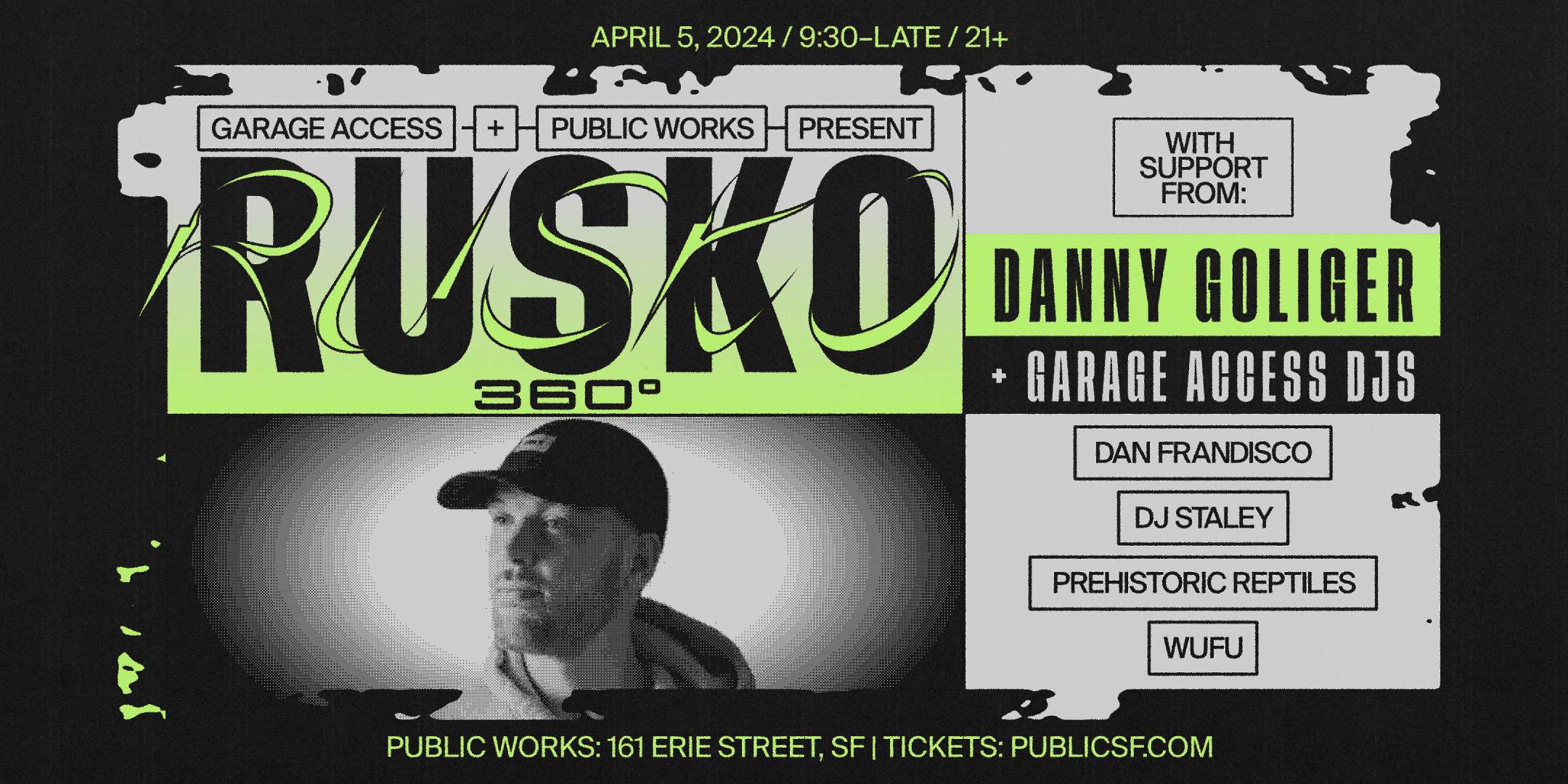 Rusko 360° presented by Garage Access & Public Works at Public Works ...