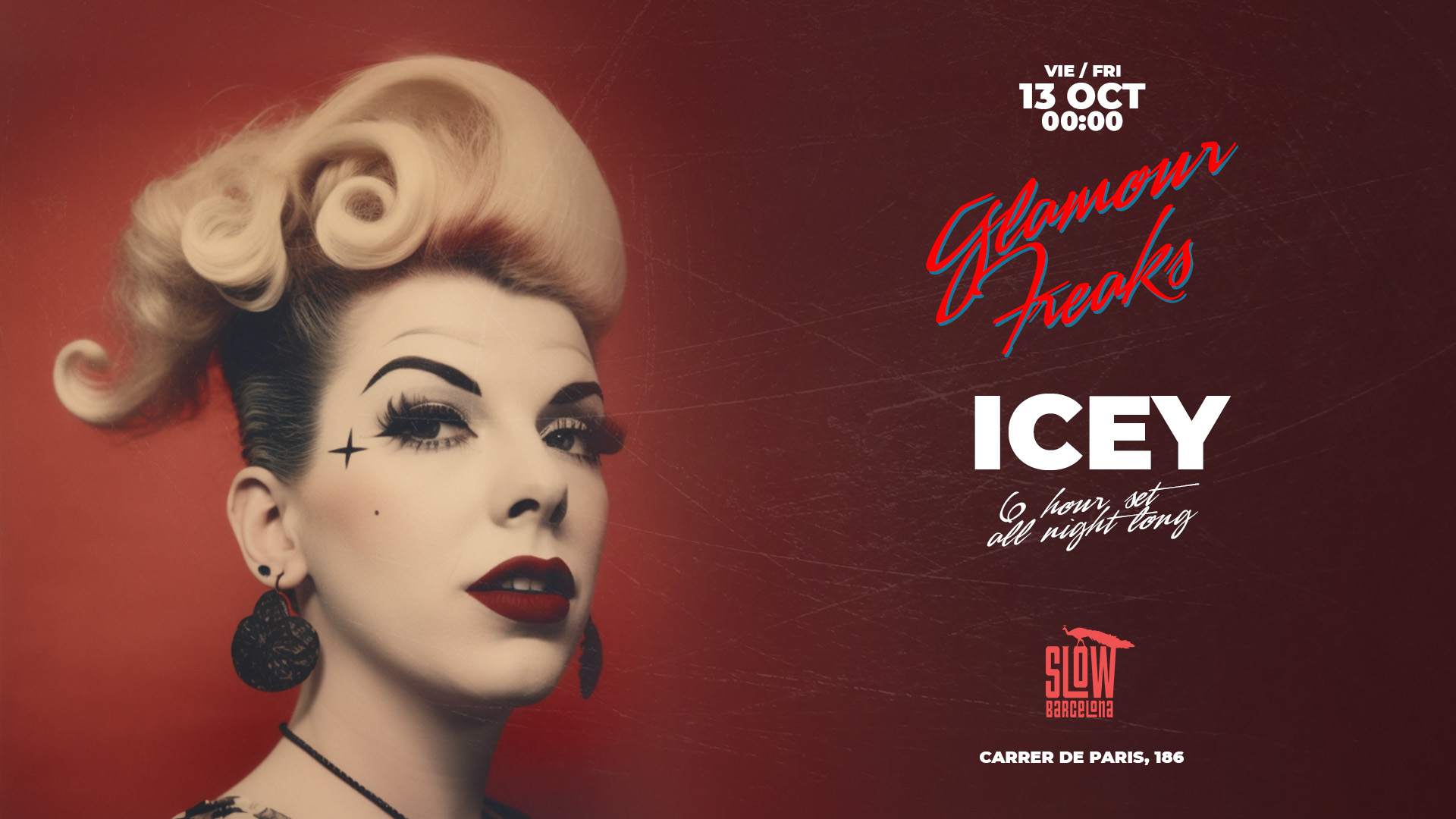 Glamour Freaks presents ICEY all night long at Slow Club, Barcelona