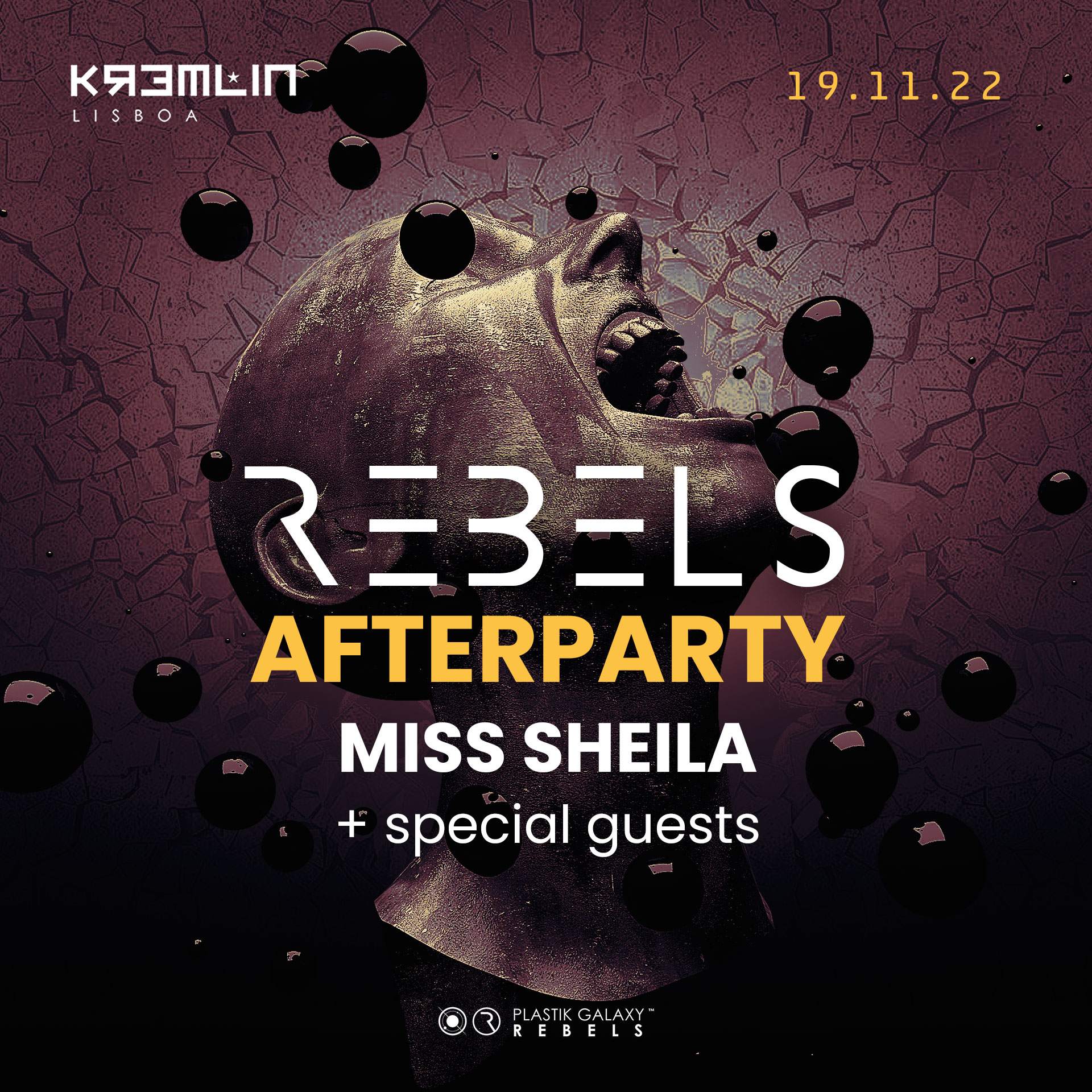 REBELS Afterparty with Miss Sheila at Kremlin, Lisbon