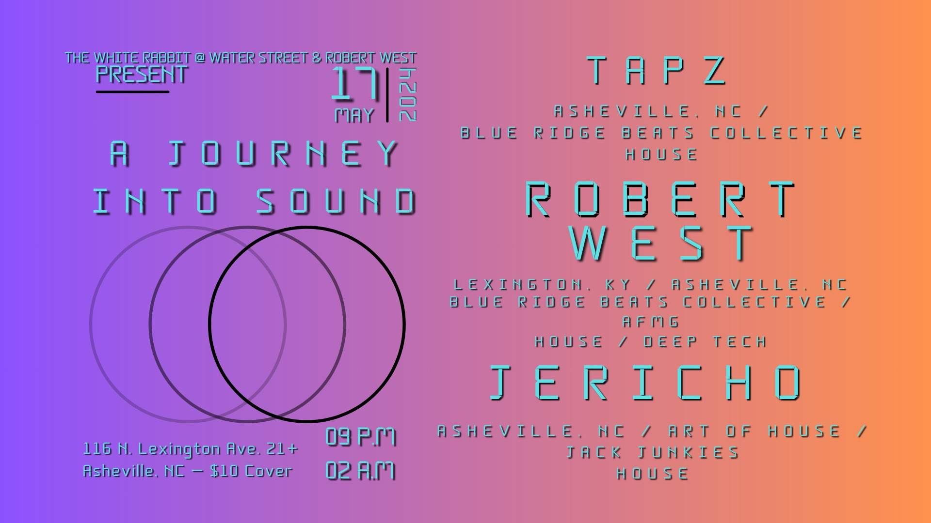 A Journey Into Sound with Jericho and Robert West at The White Rabbit at Water Street, North ...