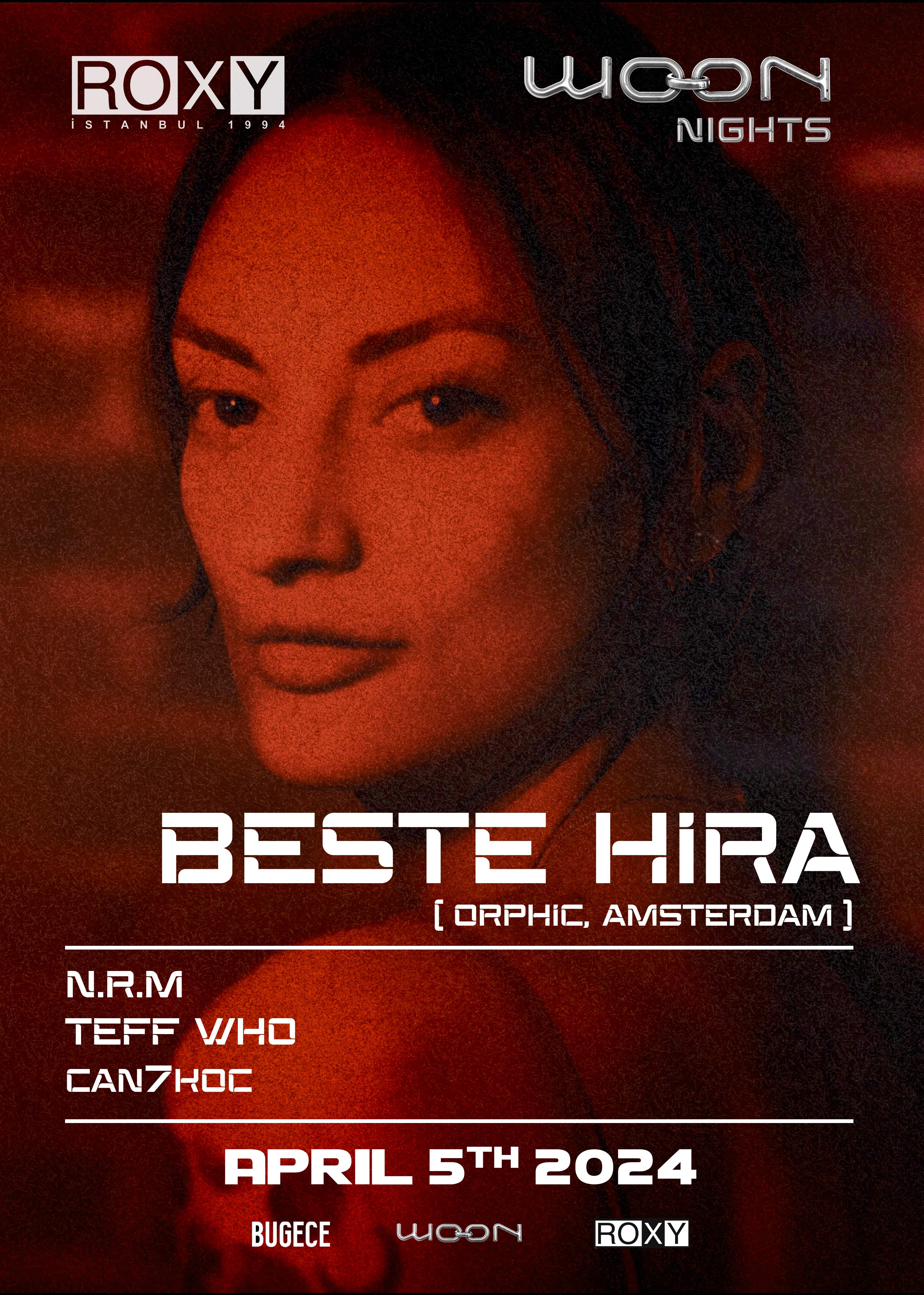 Woon Nights: Beste Hira at Roxy Club, Istanbul