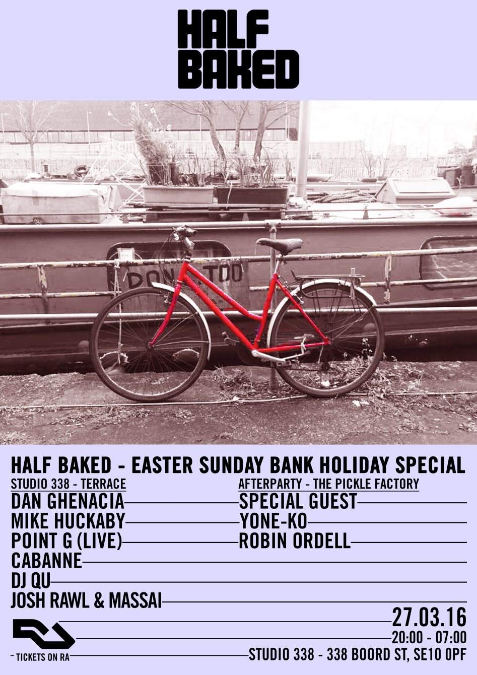 Half Baked Easter Sunday with Dan Ghenacia, Mike Huckaby, Cabanne, DJ ...