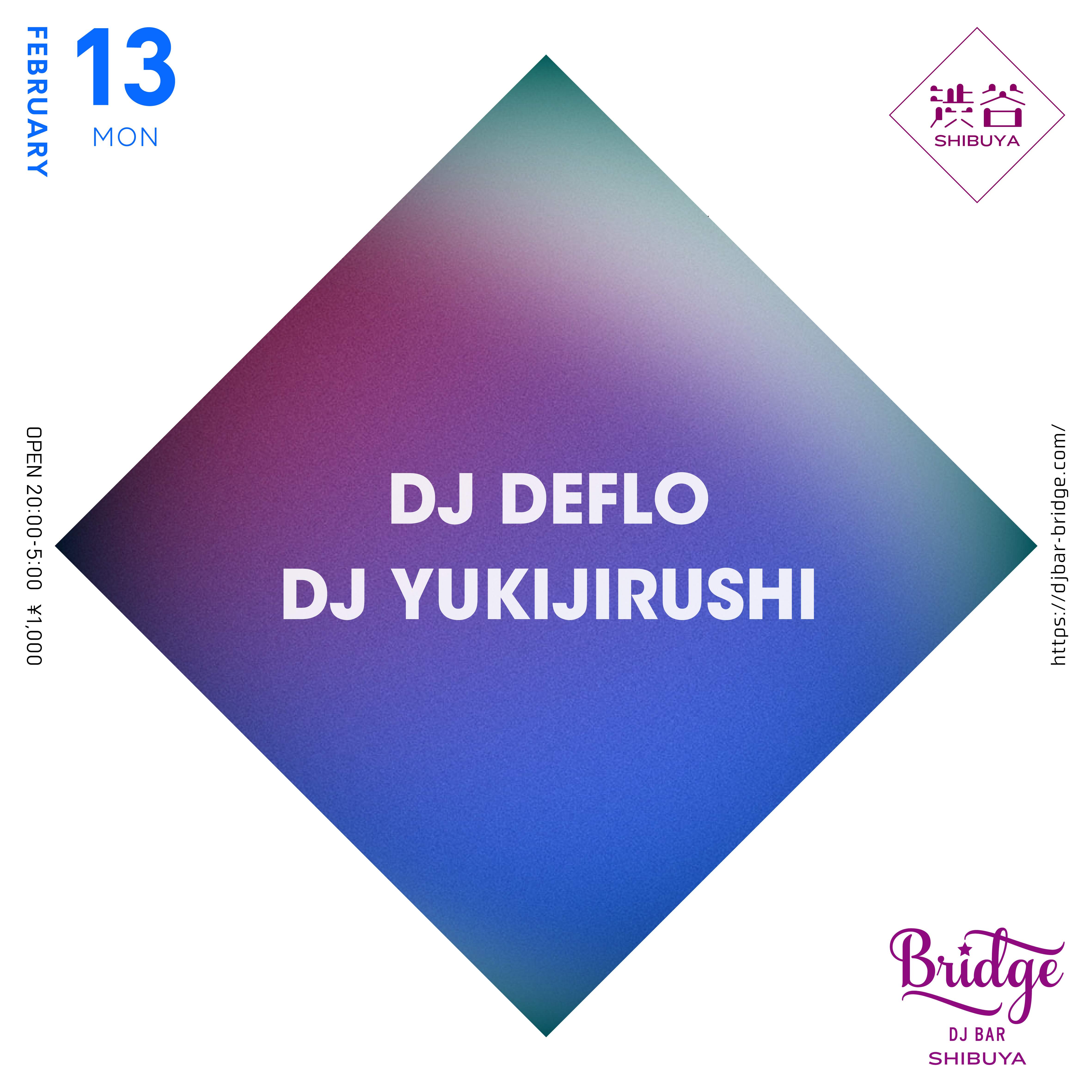 DJ DEFRO / DJ YUKIJIRUSHI at DJ Bar Bridge, Tokyo