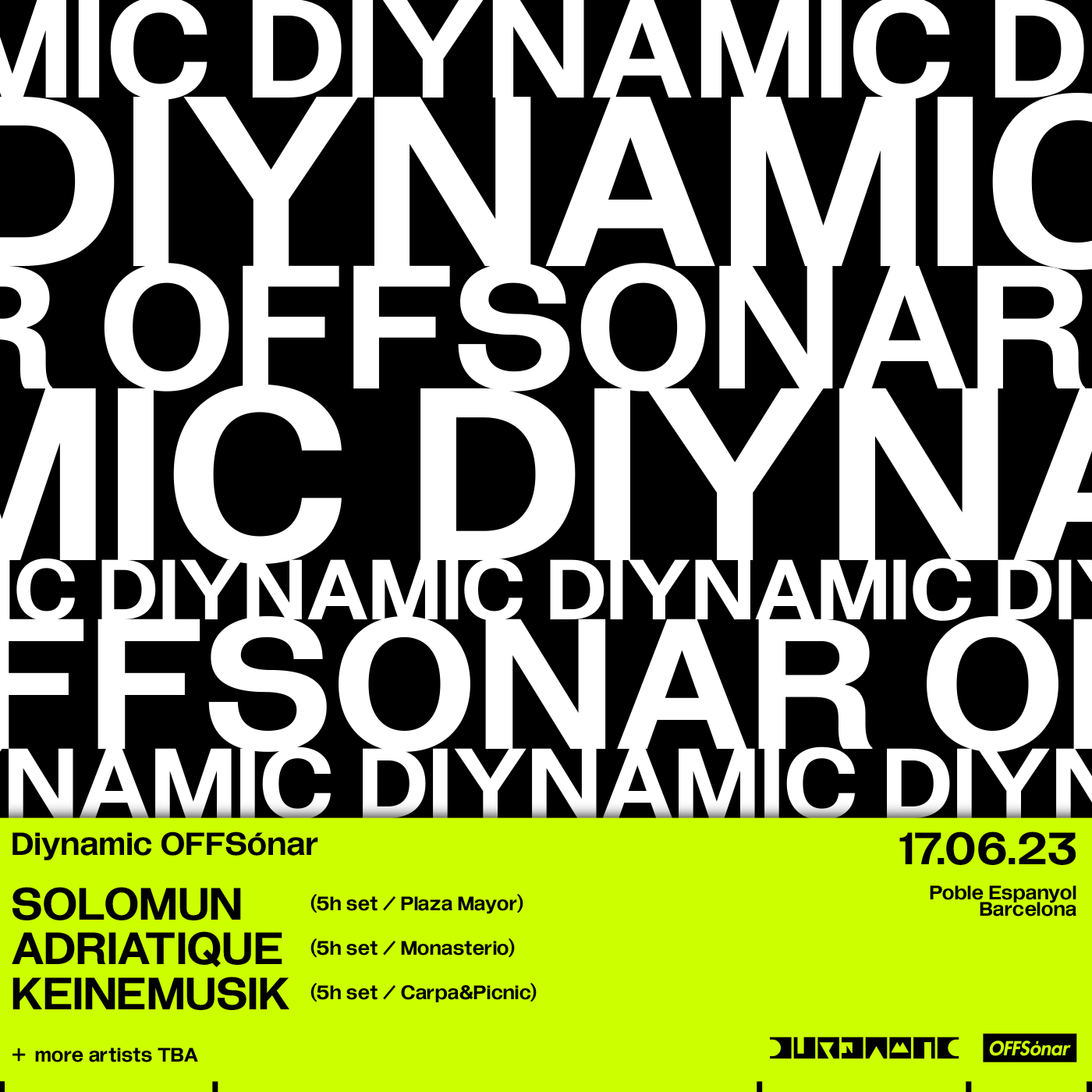 DIYNAMIC OFFSónar 2023 [SOLD OUT] at Poble Espanyol, Barcelona