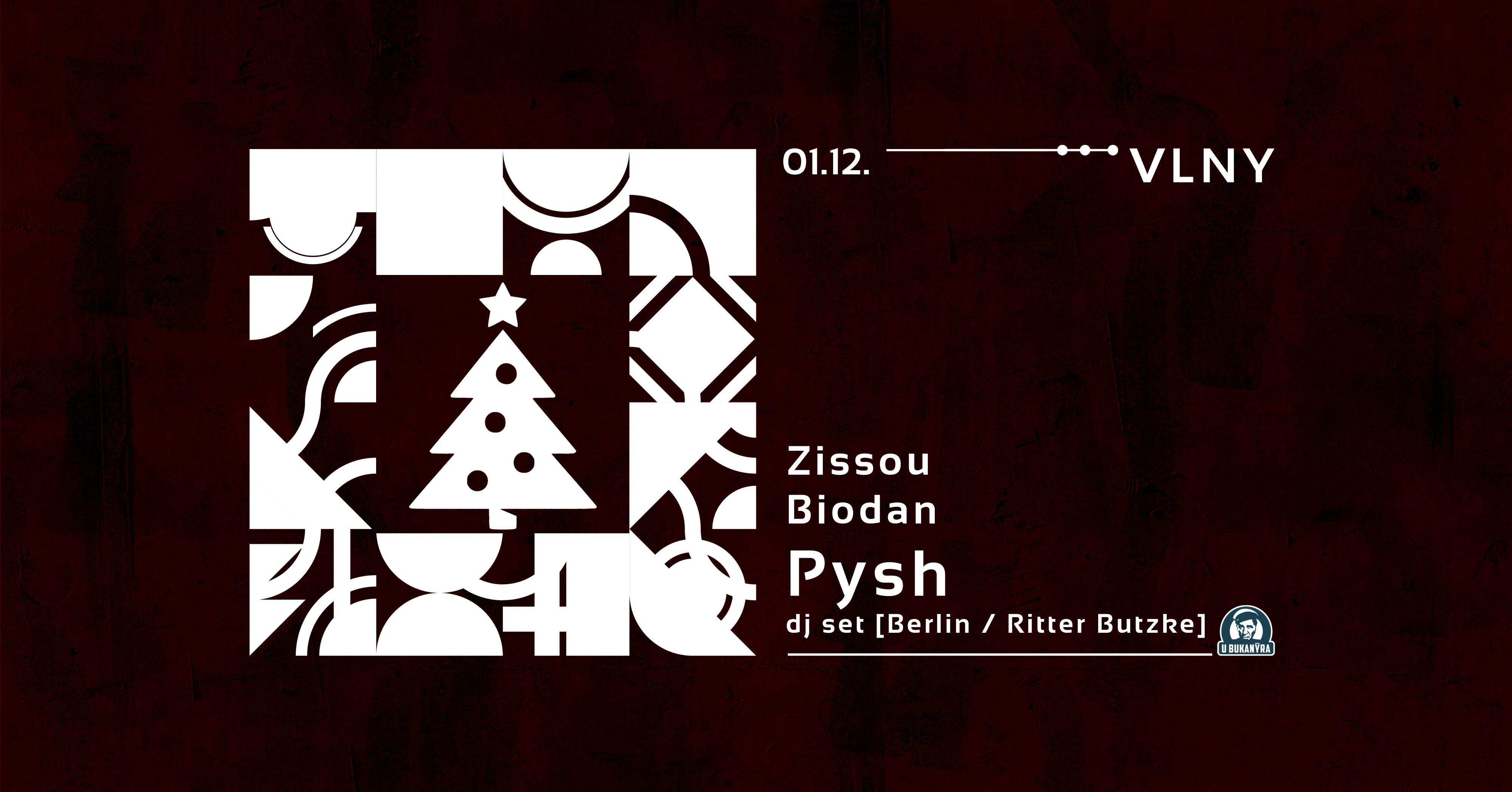 Vlny - djs Pysh /Berlin, Ritter Butzke/, Biodan, Zissou en Bukanyr Boat ...