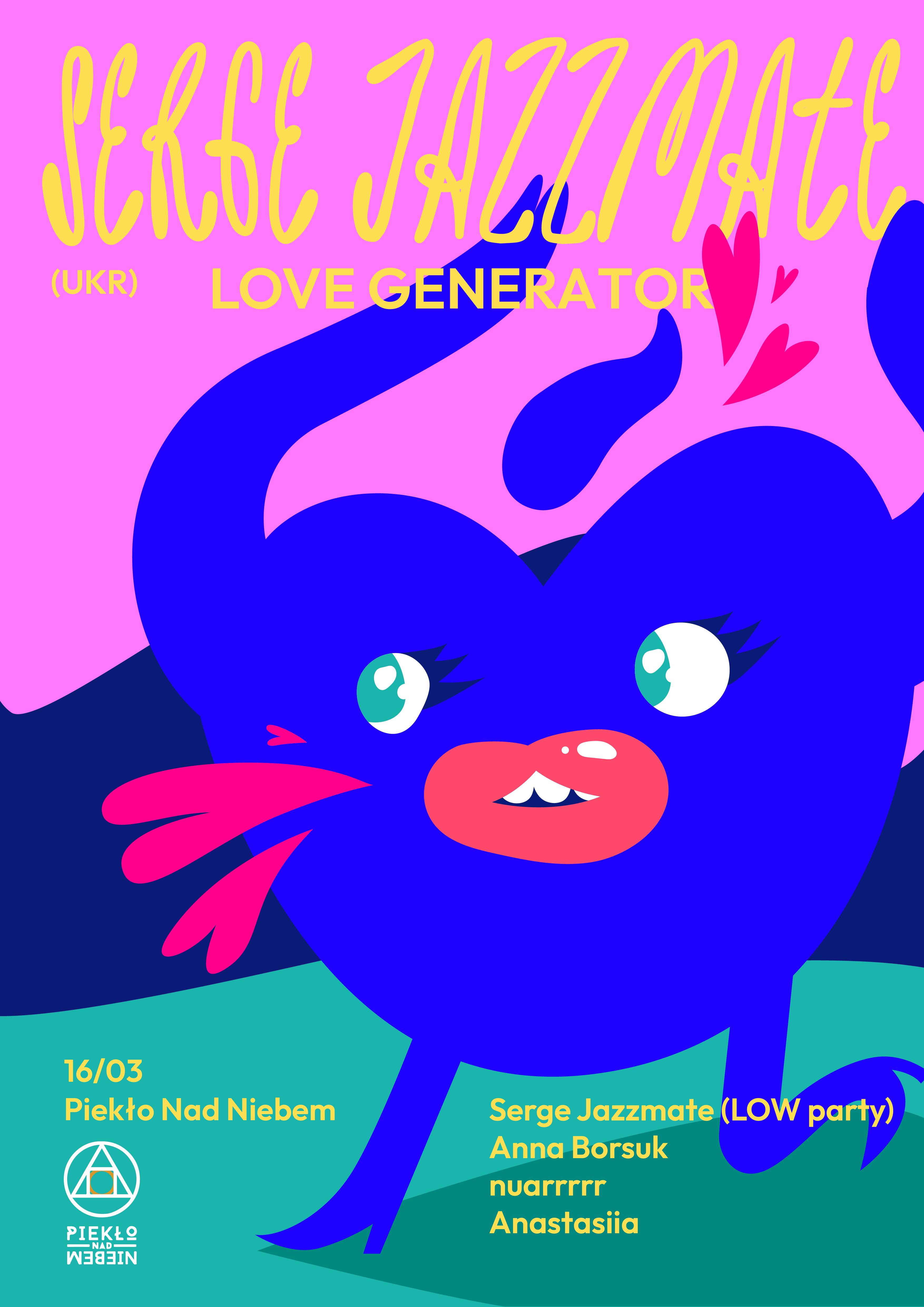 LOVE GENERATOR: Serge Jazzmate / Anna Borsuk / nuarrrrr / Anastasiia at ...