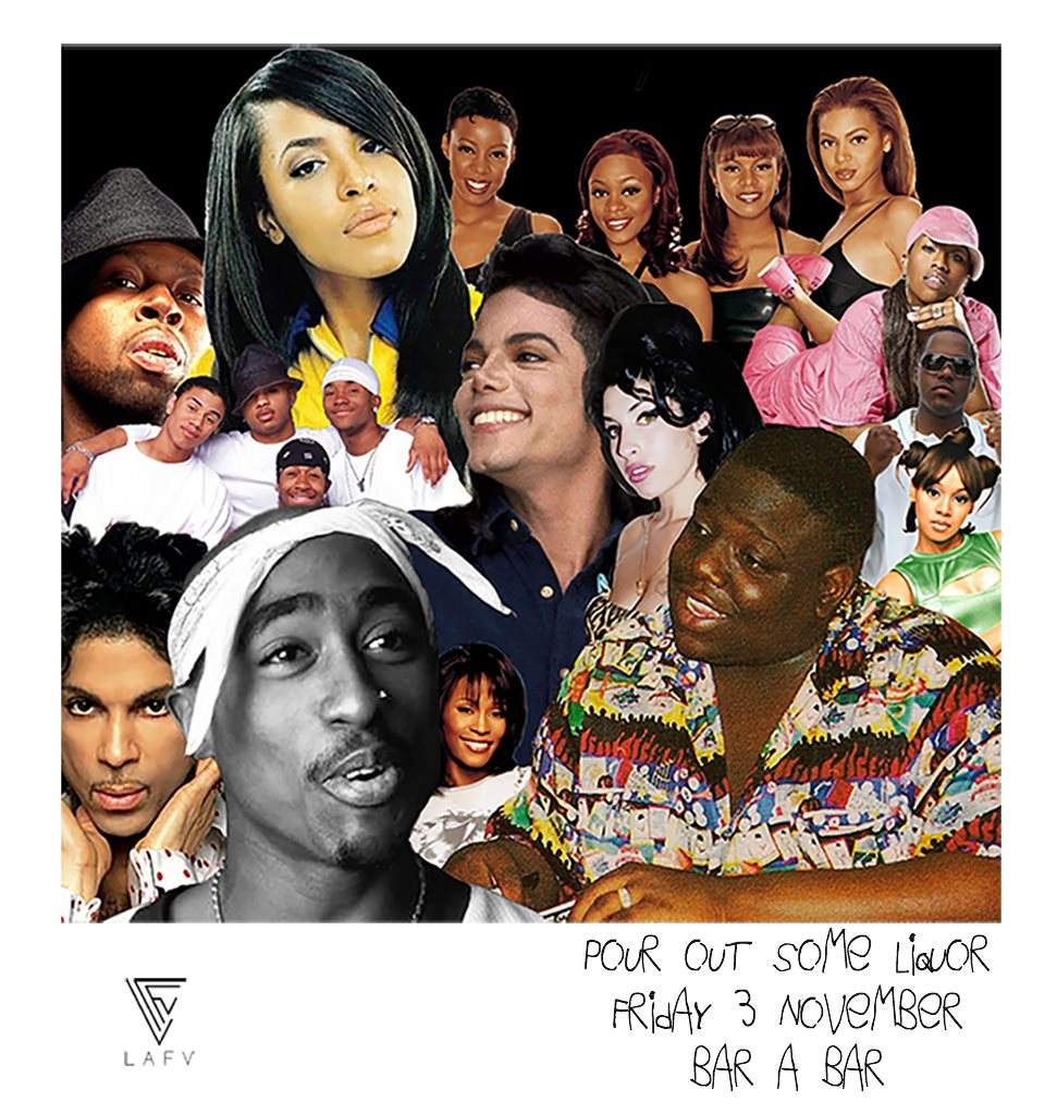 LAFV presents Pour Out Some Liquor bij Bar A Bar, London