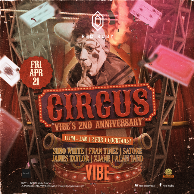 CIRCUS - VIBE's 2nd Anniversary en Red Ruby, Bali