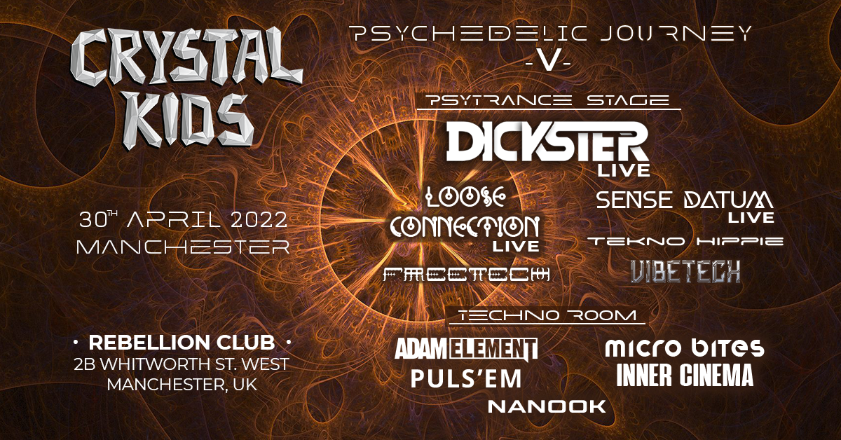 Crystal Kids: Psychedelic Journey V at Rebellion, Manchester