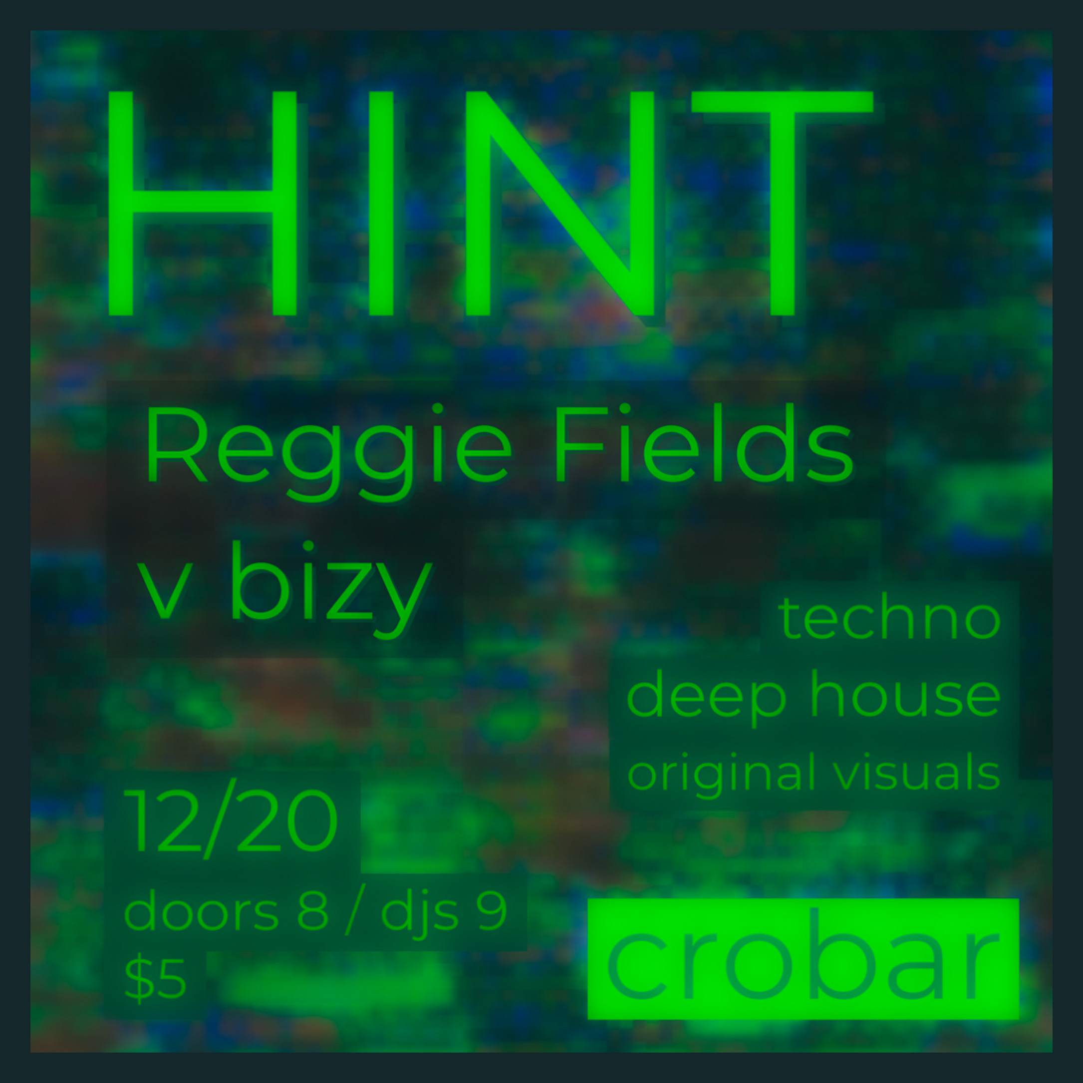 HINT w Reggie Fields & v bizy at crobar, Cleveland