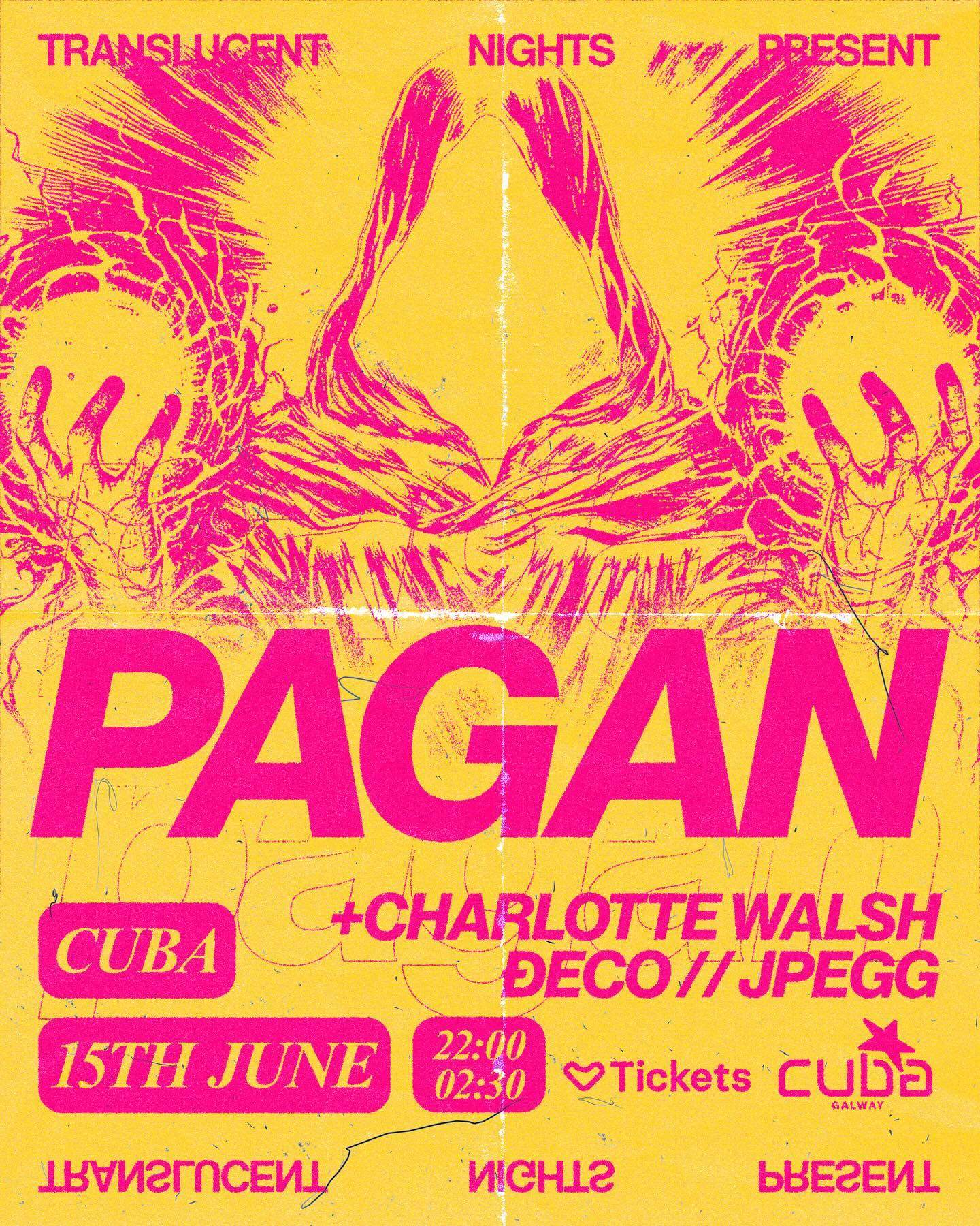 Translucent Nights Presents: Pagan at Cuba Galway, Galway