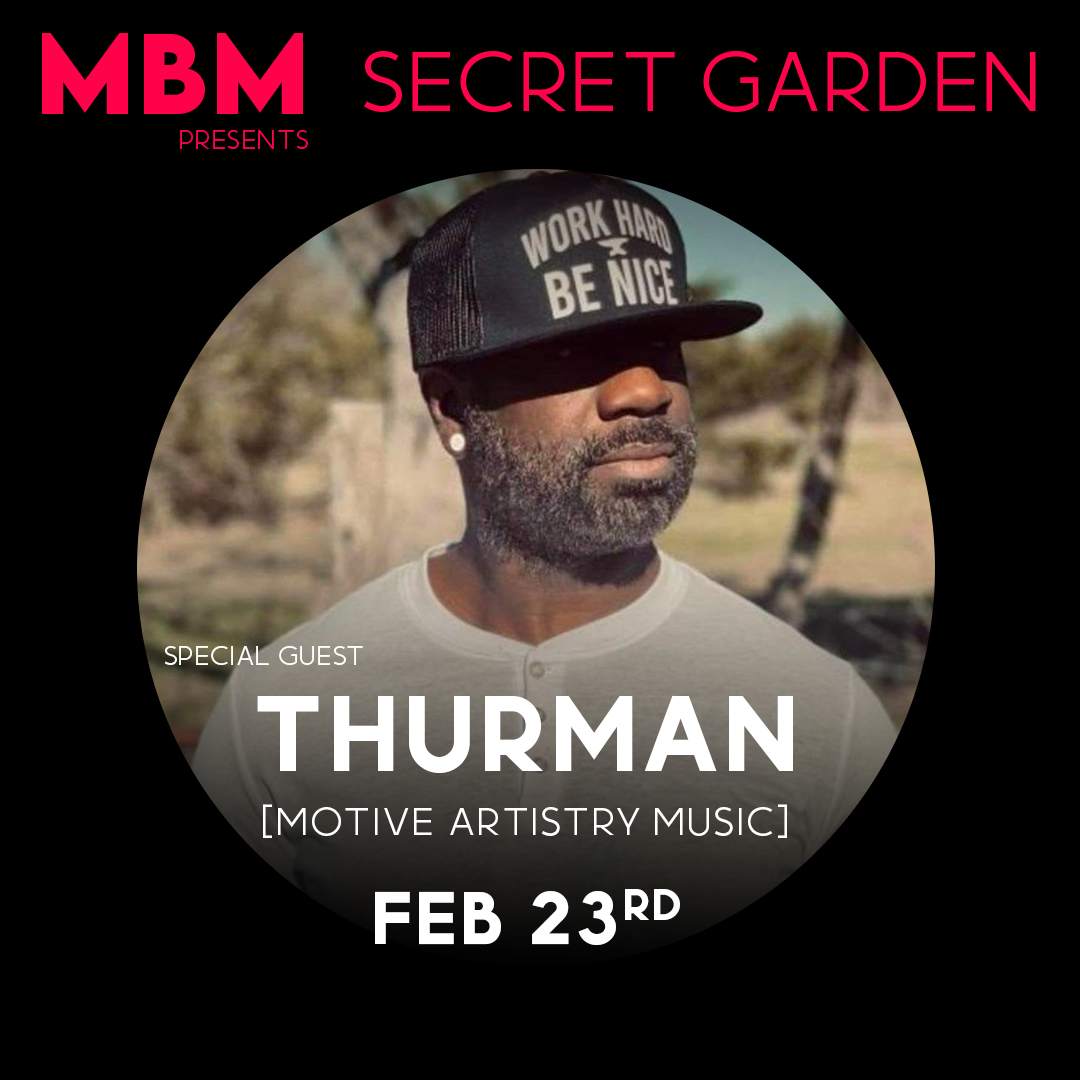 MBM // Secret Garden feat. Thurman (Motive Artistry Music),Brett ...