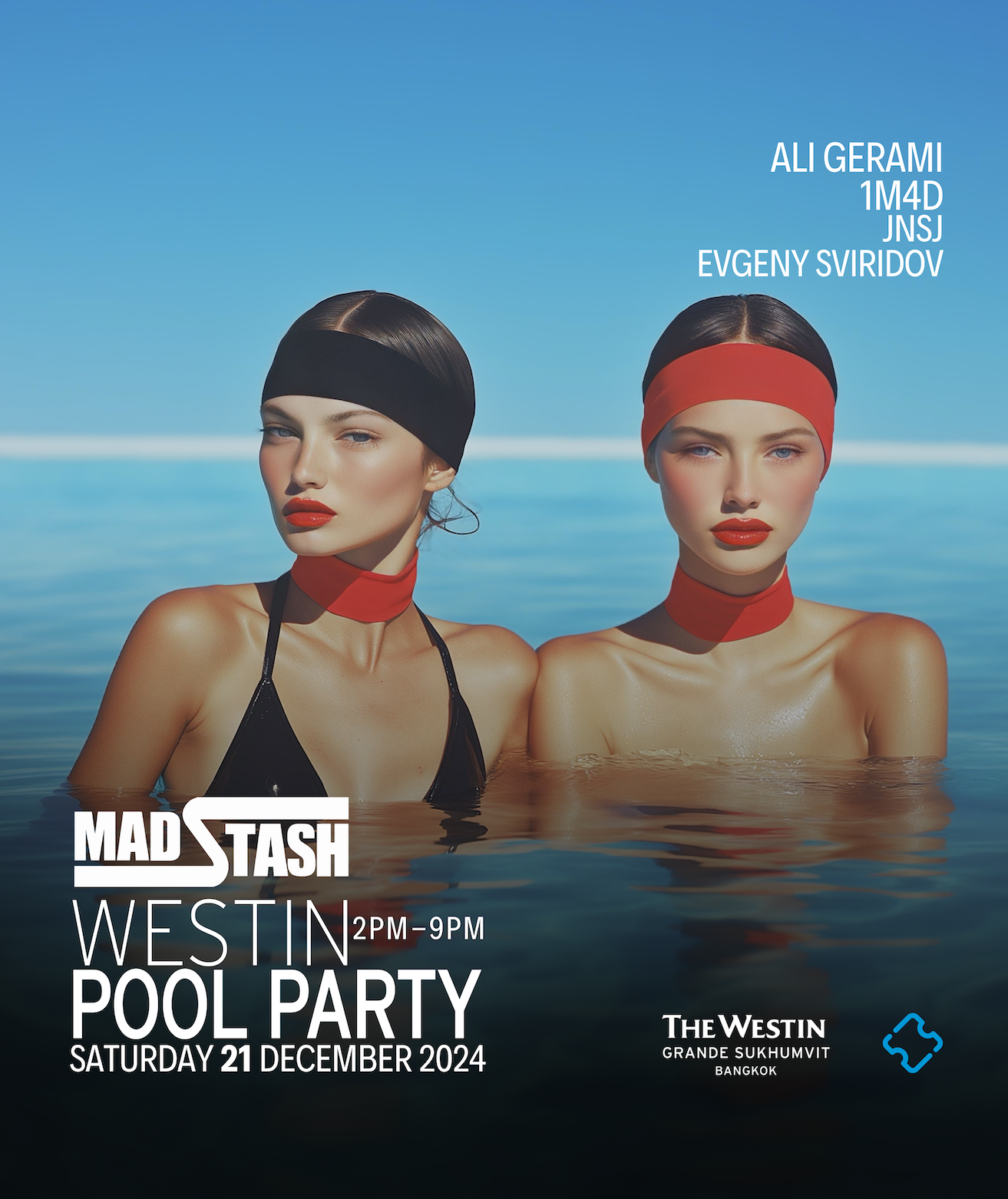MAD STASH POOL PARTY at TBA - The Westin Grande Sukhumvit Hotel, Bangkok