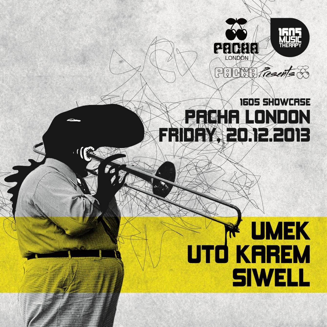 Pacha presents - 1605 Label Showcase - Umek, uto Karem & Siwell en ...