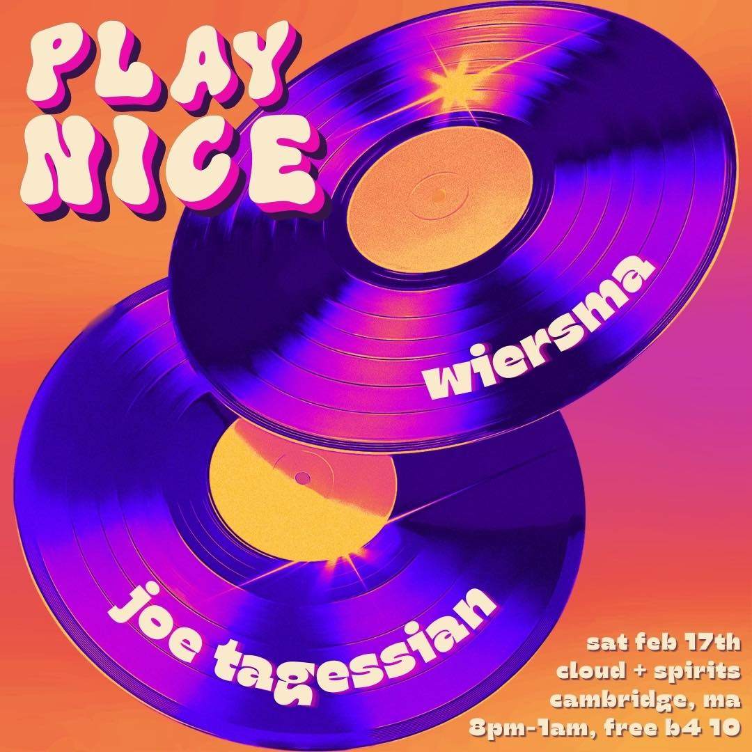 Play Nice (Vinyl Only) with Wiersma & Joe Tagessian at Cloud & Spirits ...