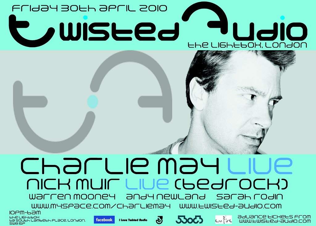 Twisted Audio with Charlie May and Nick Muir at Lightbox, London