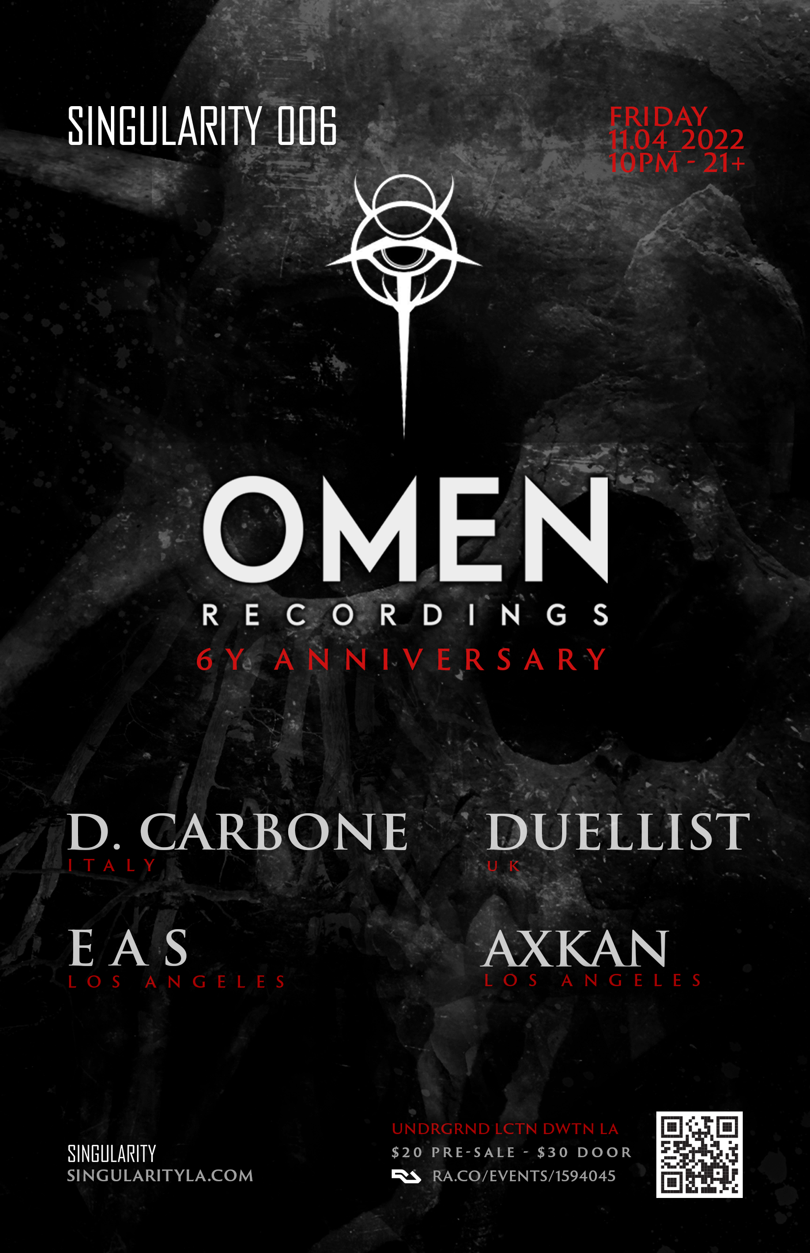 OMEN 6 Years - Singularity 006 with D. Carbone, Duellist, EAS, Axkan at ...