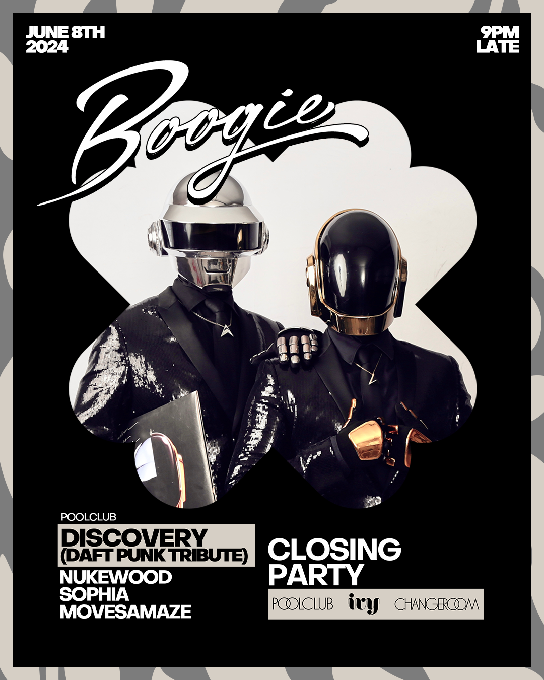Boogie Closing Party feat. Discovery (Daft Punk Tribute) at Ivy Pool ...