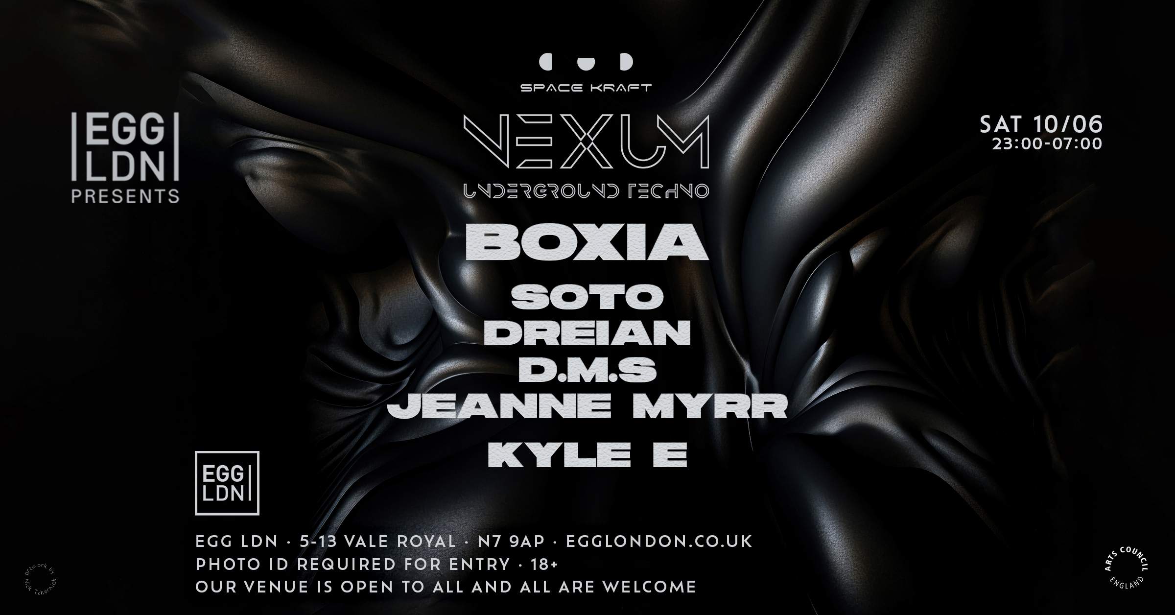 Nexum X Egg LDN pres: Boxia (Drumcode) w/ Soto, DREIAN, D.M.S, Jeanne ...