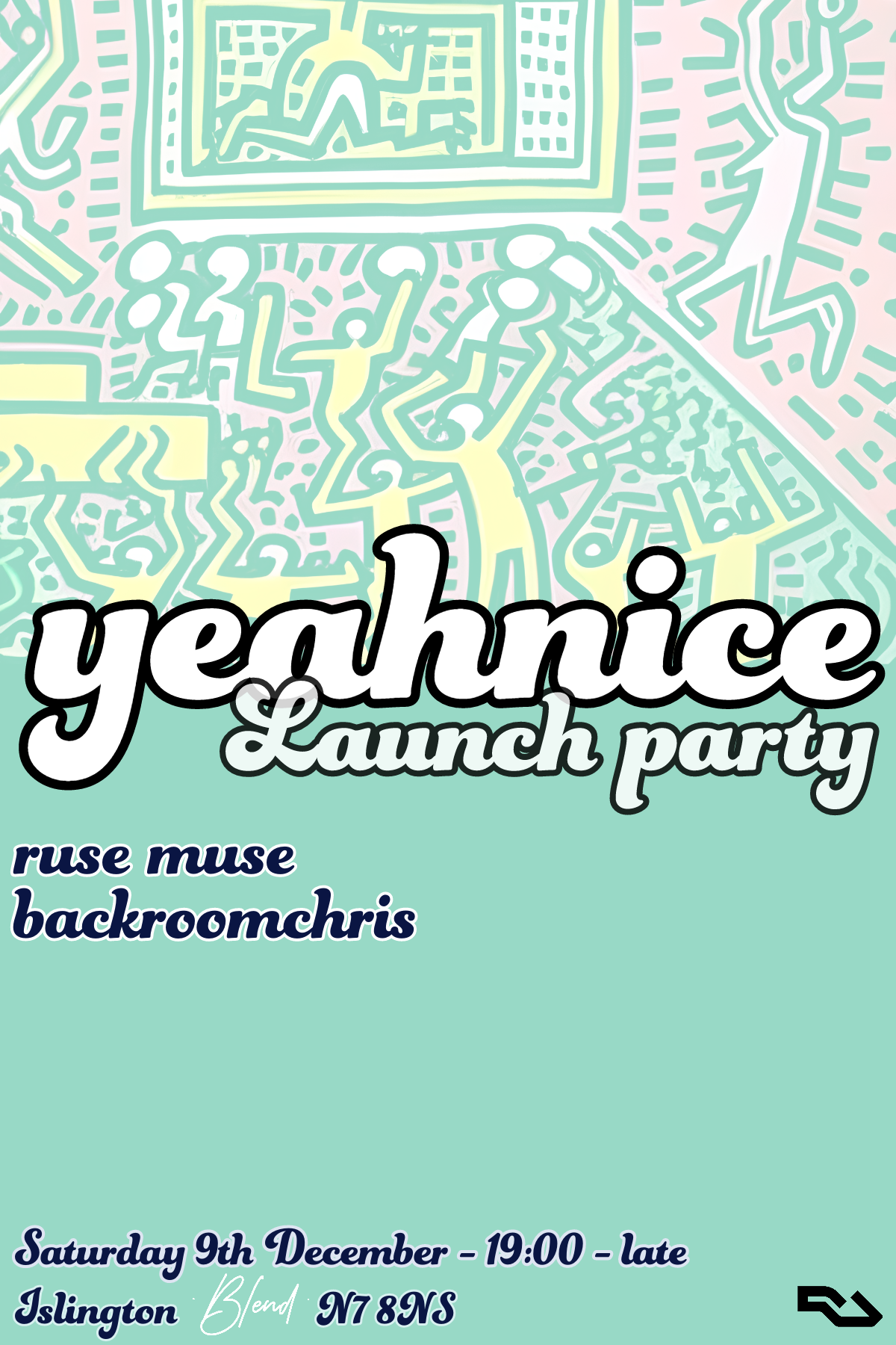 Yeahnice Launch Party at TBA - Islington Blend, London