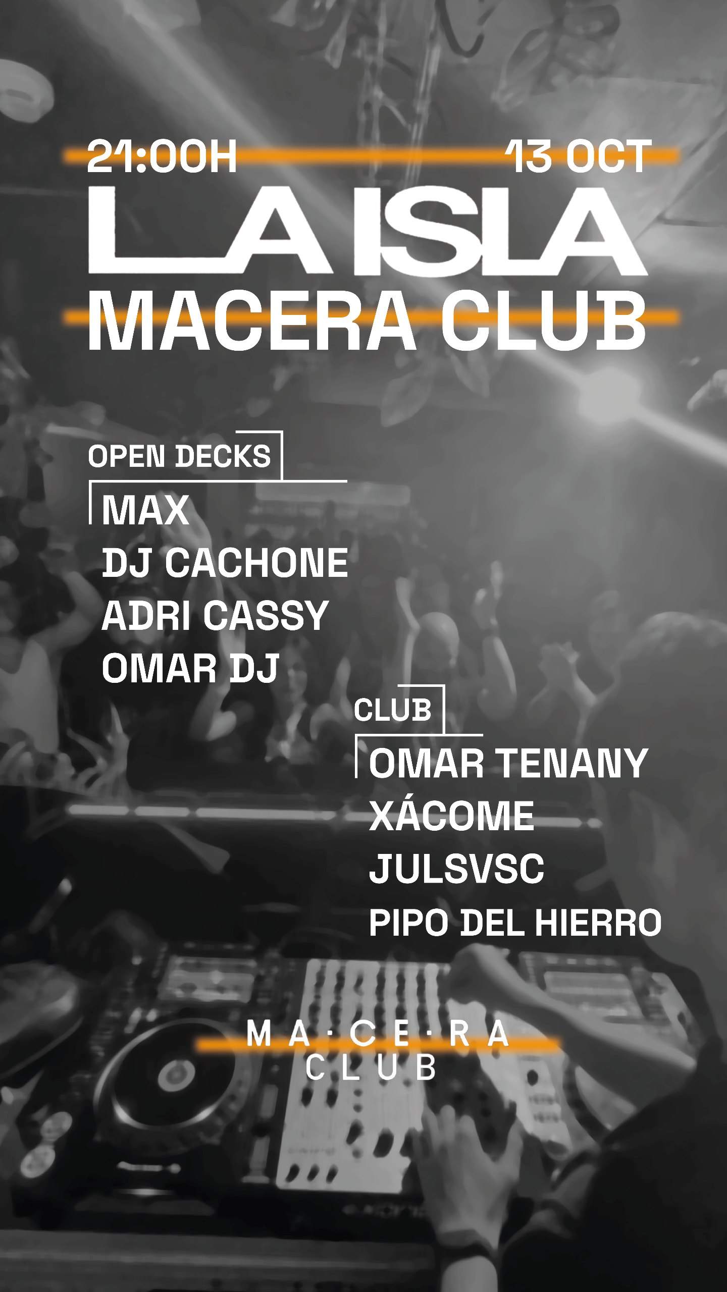 MACERA LA ISLA SHOWCASE at Macera Club, Madrid