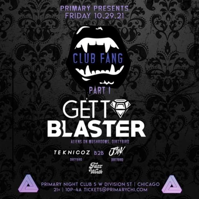 Club Fang: Part 1 with Gettoblaster at Primary, Chicago