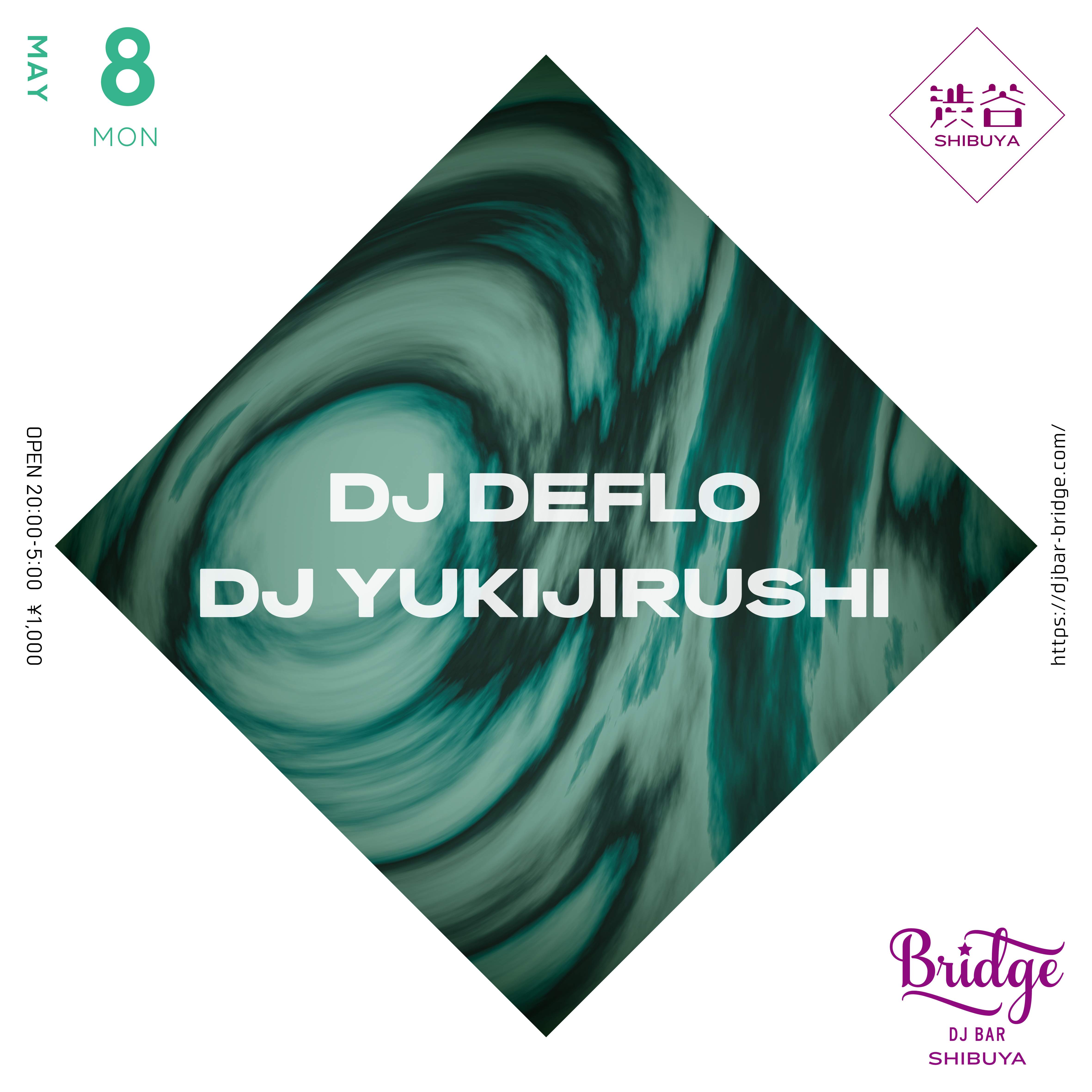 Dj Deflo / Dj Yukijirushi at DJ Bar Bridge, Tokyo