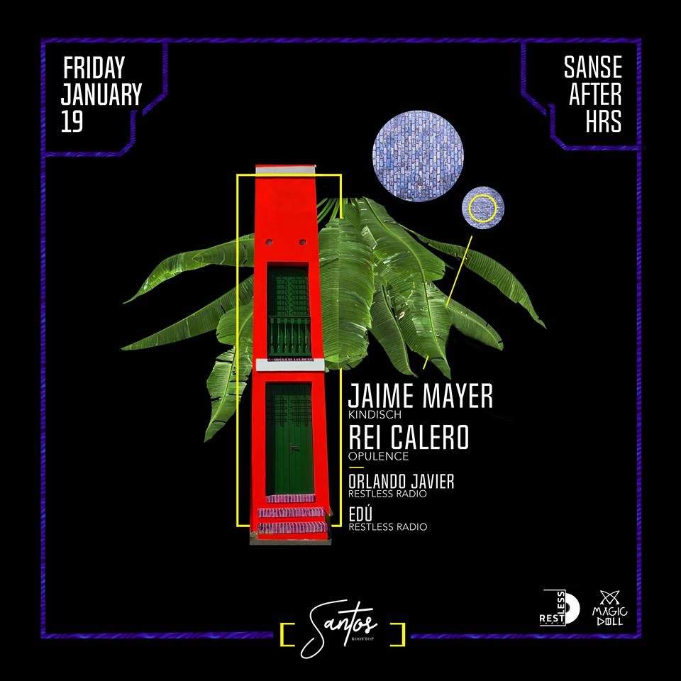 Sanse After Hours with Jaime Mayer & Rei Calero en Santos Rooftop ...