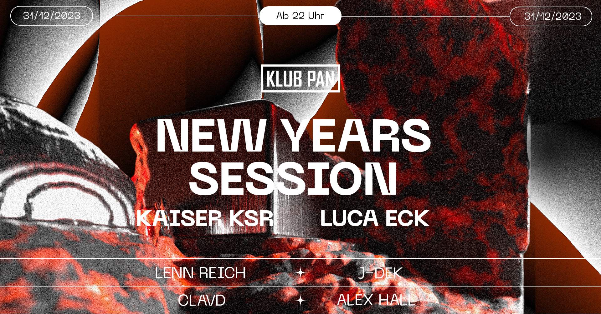 NEW YEARS SESSION bei Klub PAN, Hannover