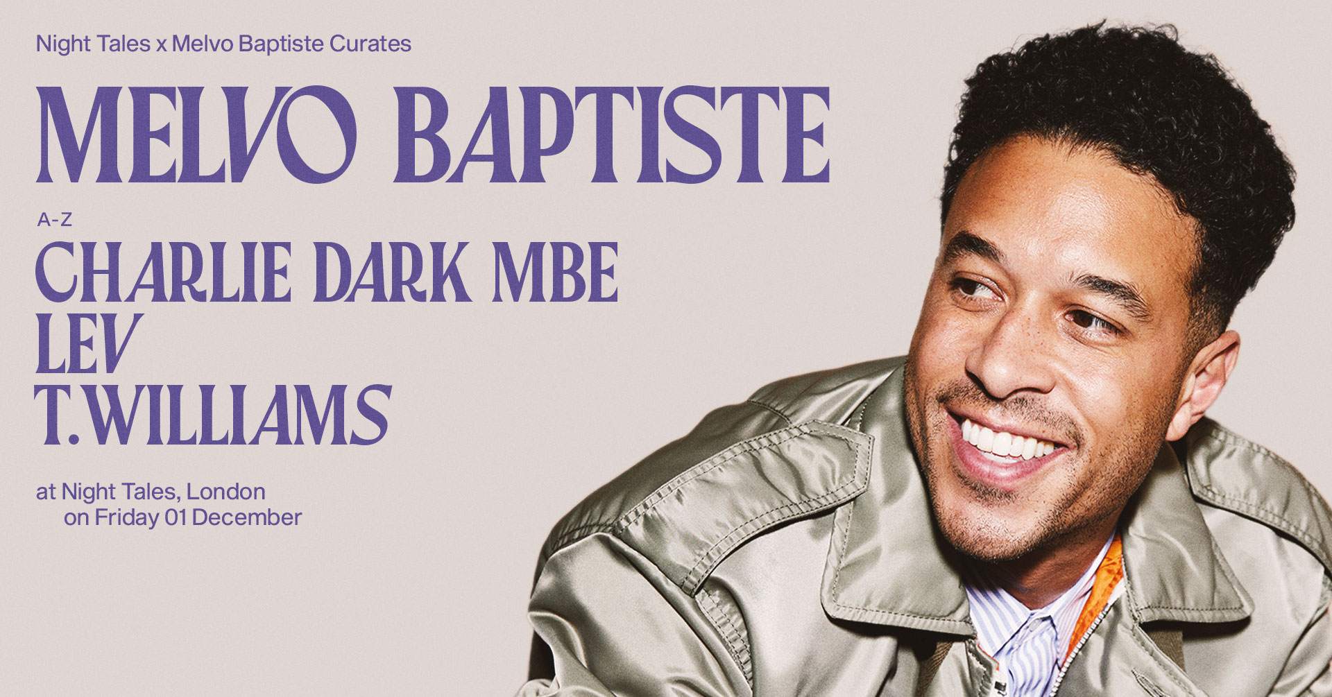 Night Tales: Melvo Baptiste (Defected) + Friends at Night Tales, London