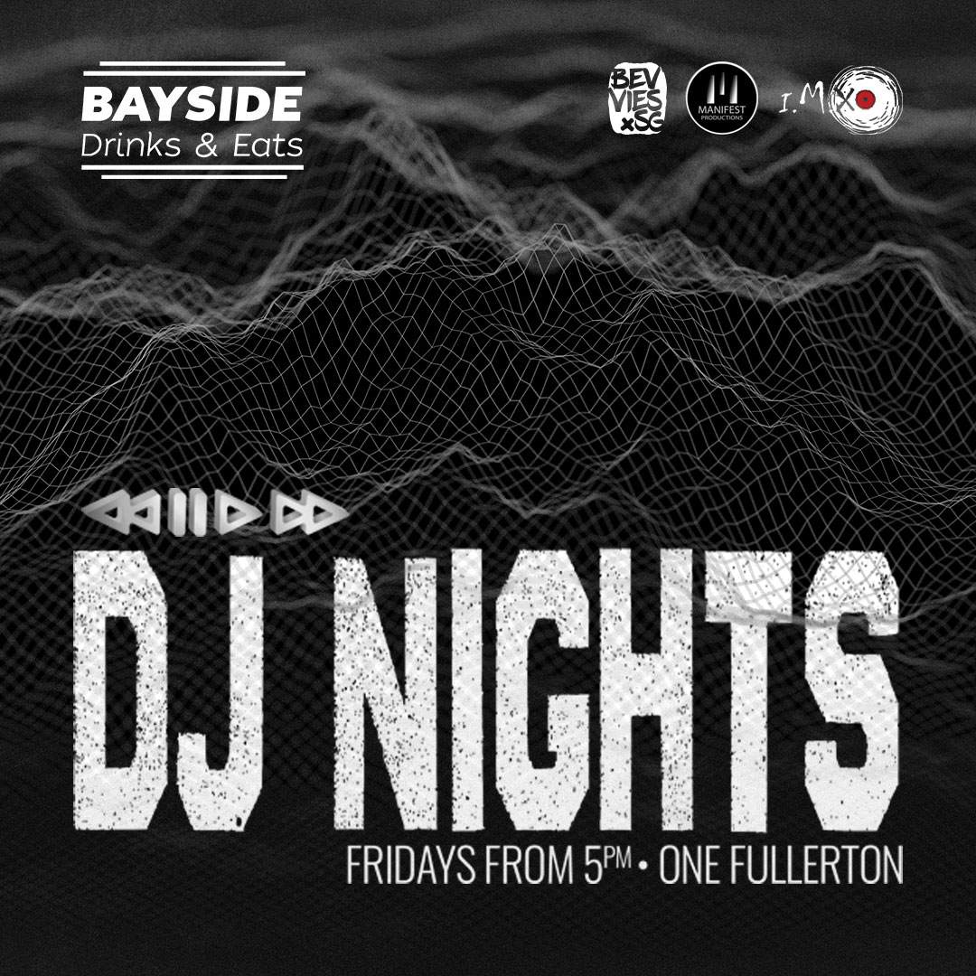 DJ Nights a Bayside, Singapore