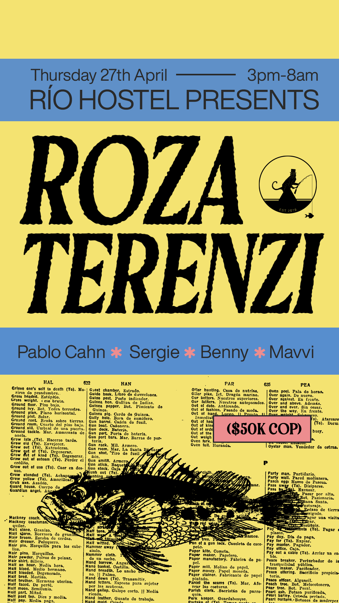 Rio Hostel presents: Roza Terenzi en El Rio Hostel, Colombia