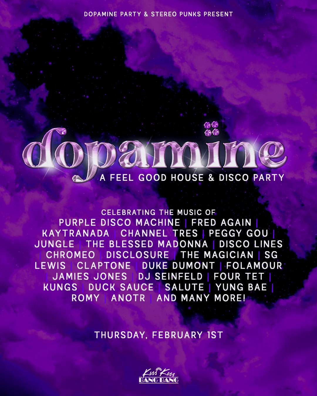 Dopamine: A Feel Good House & Disco Party en Kiss Kiss Bang Bang, Los ...
