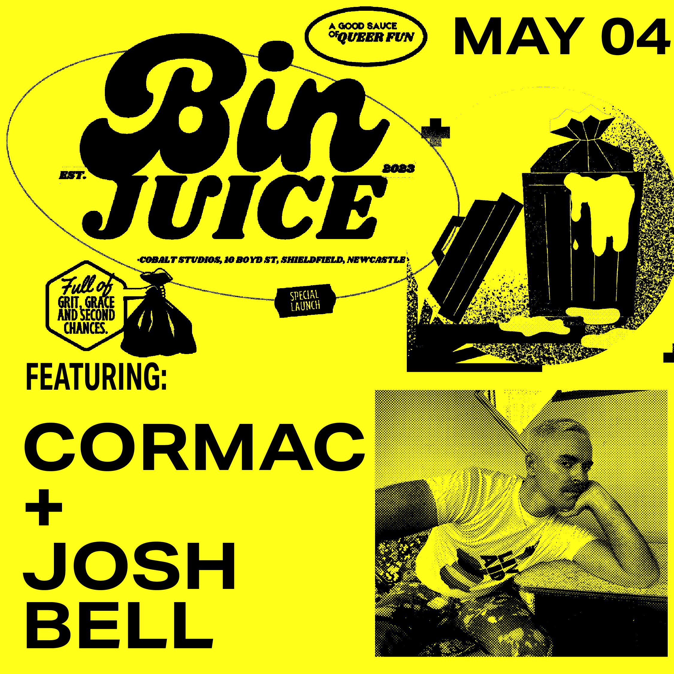 Bin Juice presents: Cormac + Josh Bell at Cobalt Studios, Newcastle