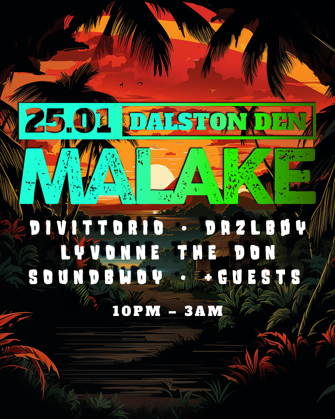 Malake at Dalston Den, London