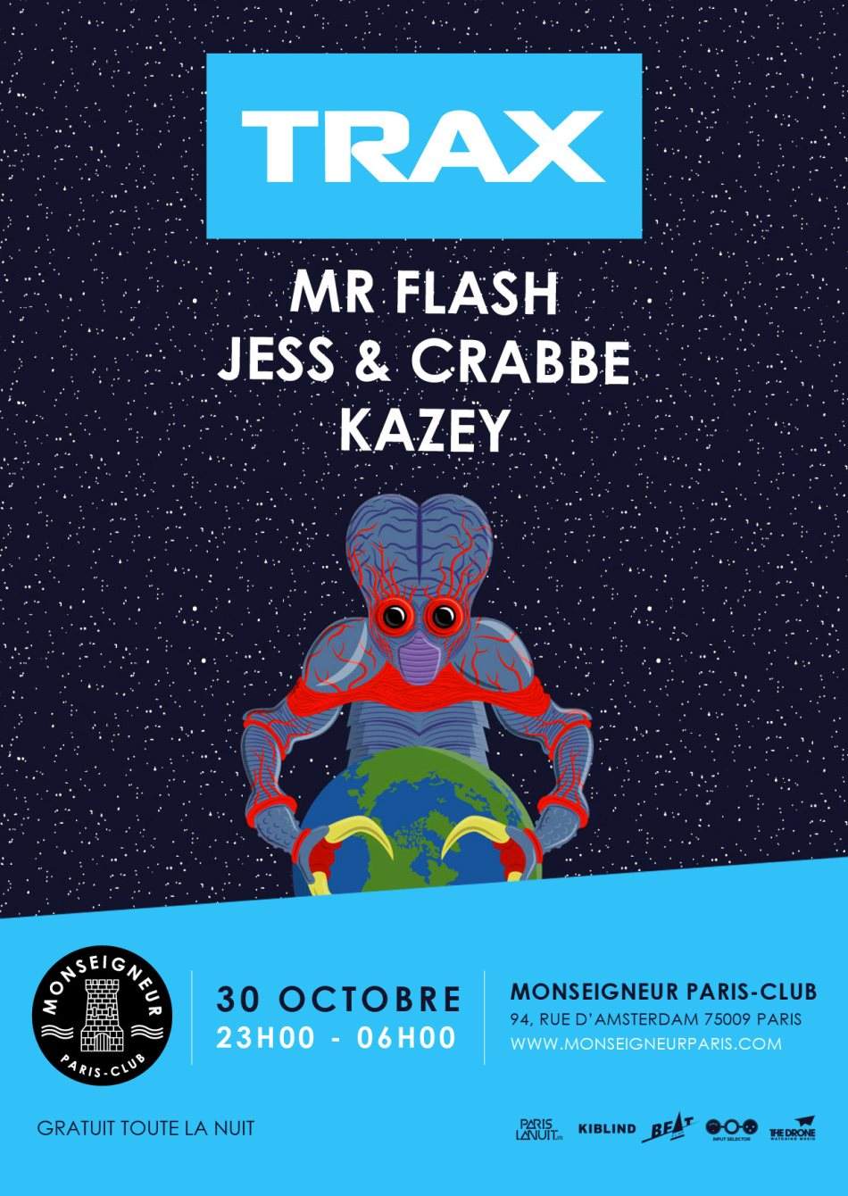 Trax Magazine with Mr Flash, Jess & Crabbe, Kazey at Monseigneur, Paris