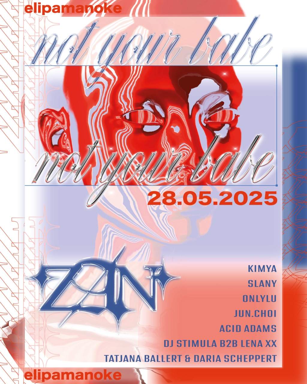 ZAN - Not Your Babe at elipamanoke, Leipzig · Tickets