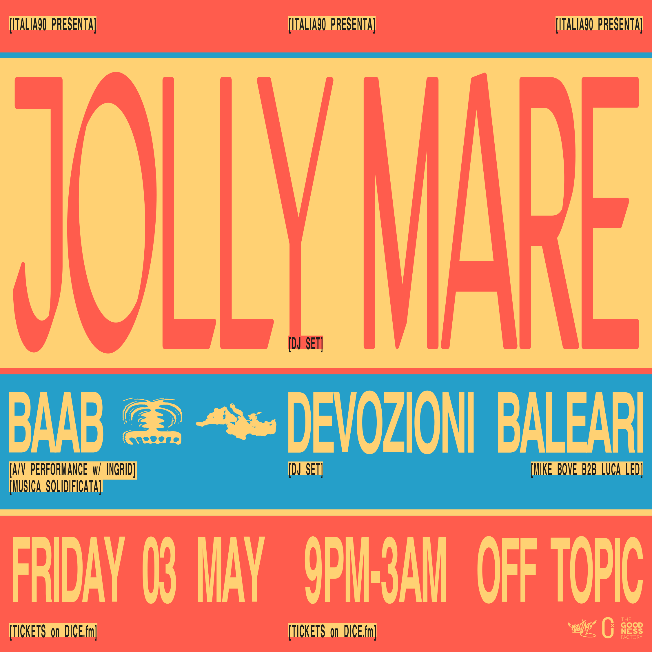 Italia90 with Jolly Mare + Baab + Devozioni Baleari at Off Topic, Turin